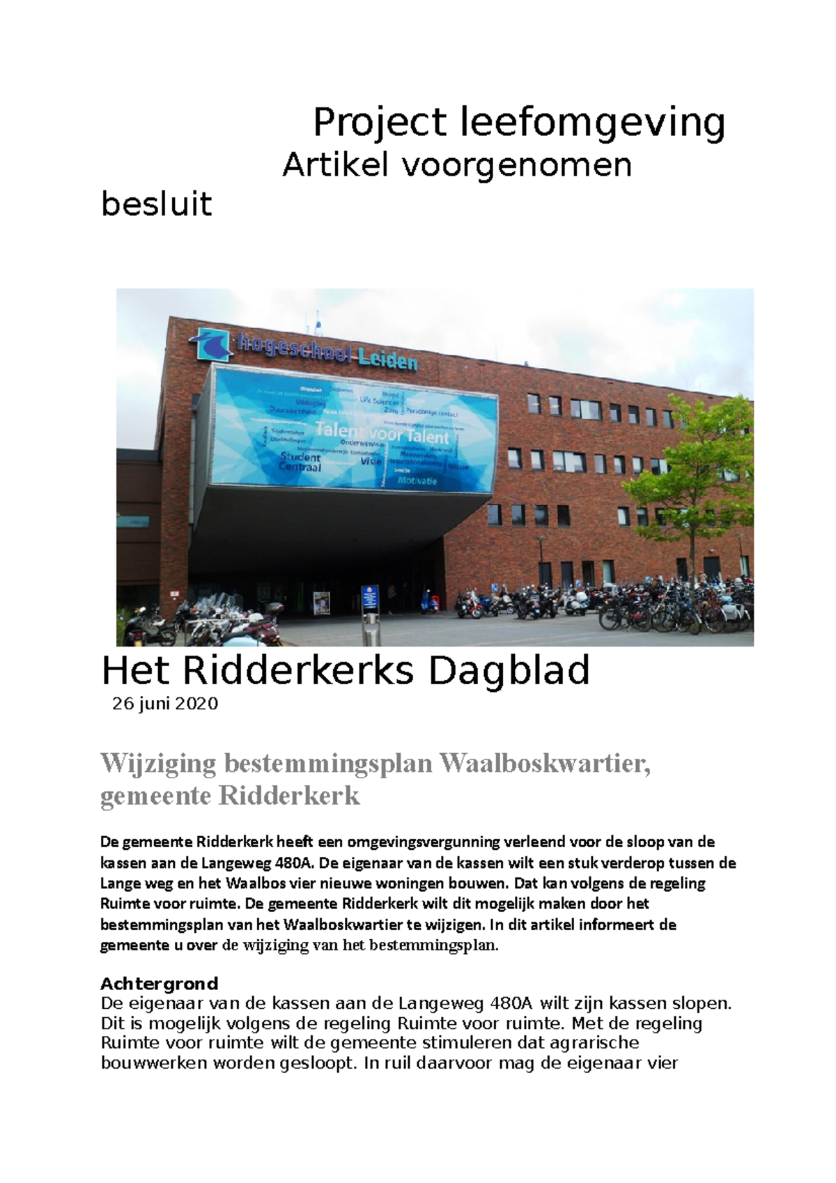 Artikel projectt leefomgeving - Project leefomgeving Artikel voorgenomen besluit Het Ridderkerks ...