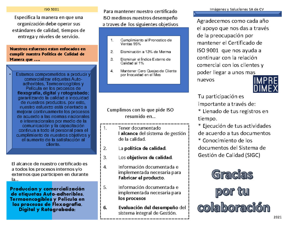 Triptico 2021 - bpms - 2021 ISO 9001 Imágenes y Soluciones SA de CV Especifica la manera en que ...