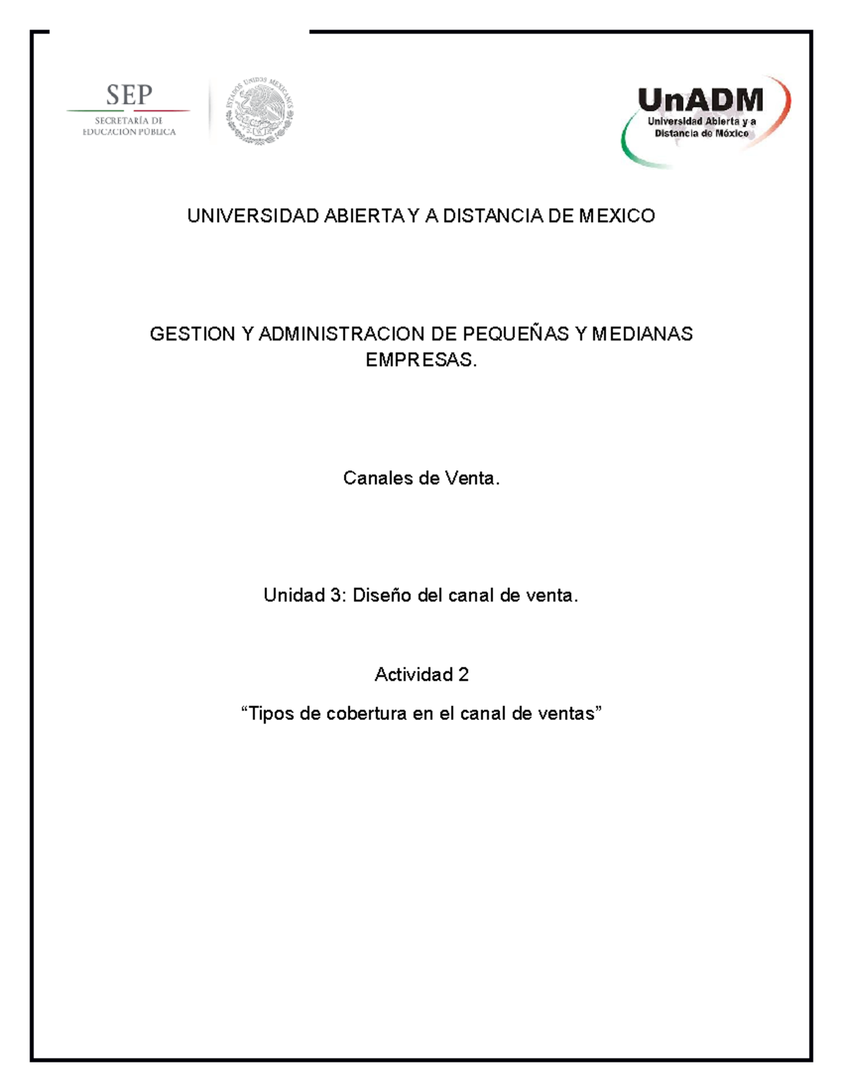 GCAV-U3-A2-Tipos de cobertura en el canal de ventas - UNIVERSIDAD ...