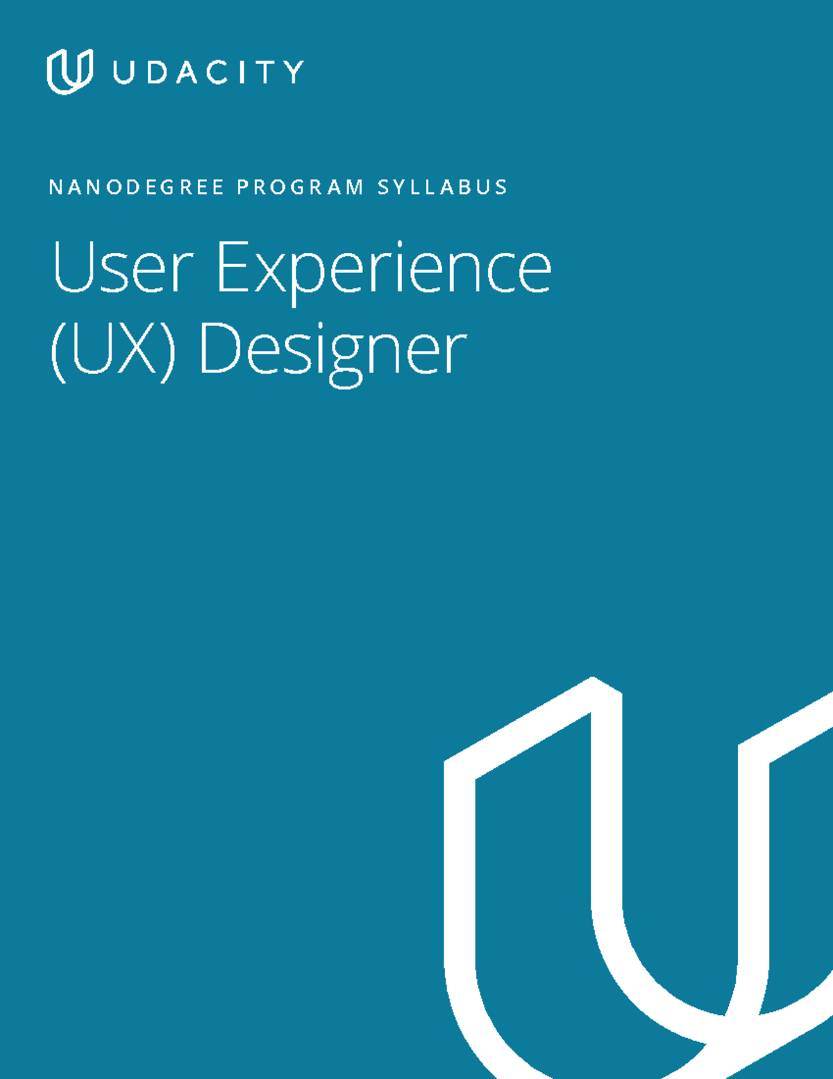 UX+Designer+Nanodegree+Program+Syllabus - User Experience (UX) Designer N A N O D E G R E E P R ...