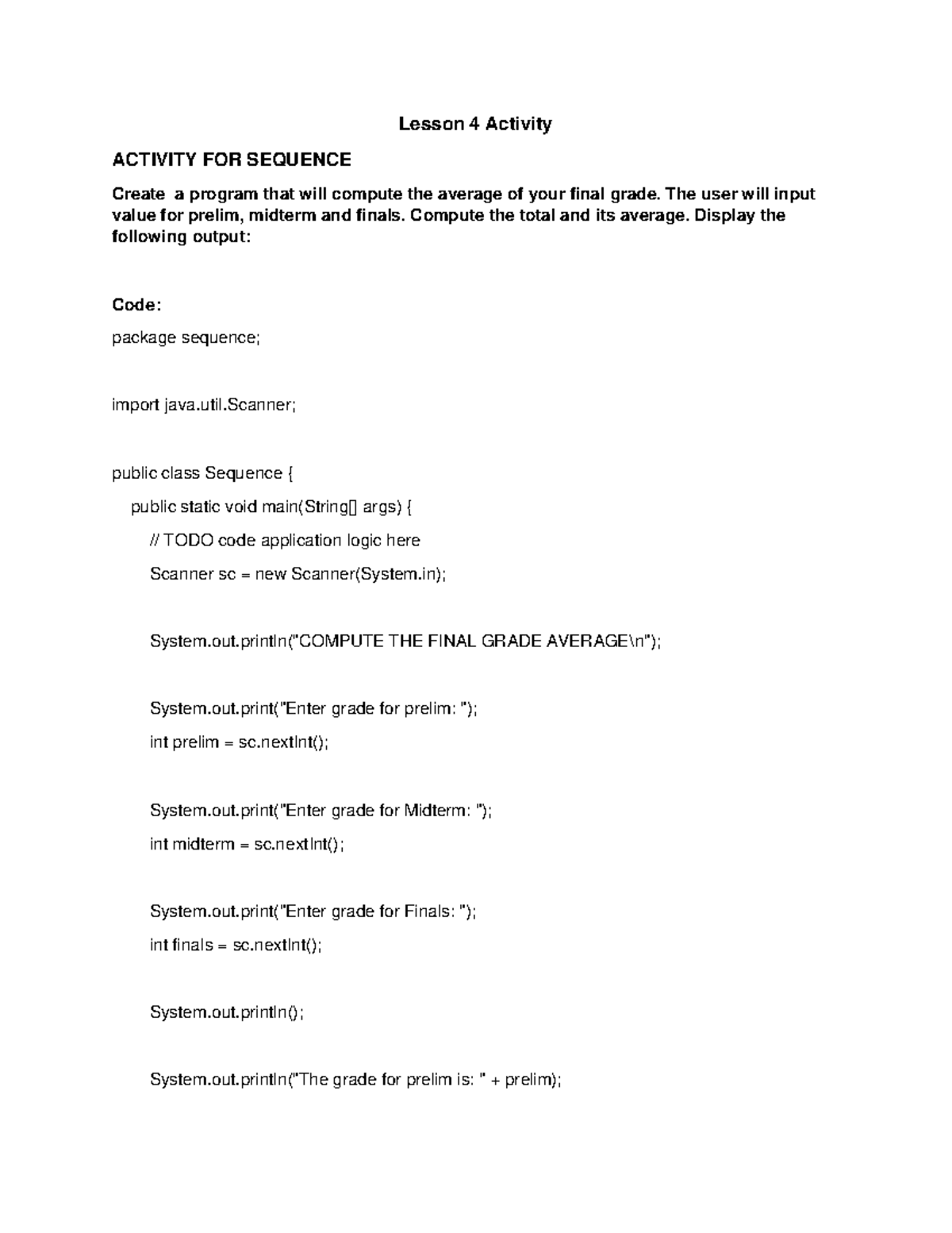 Lesson 4 Actgffffffffff - Lesson 4 Activity ACTIVITY FOR SEQUENCE ...