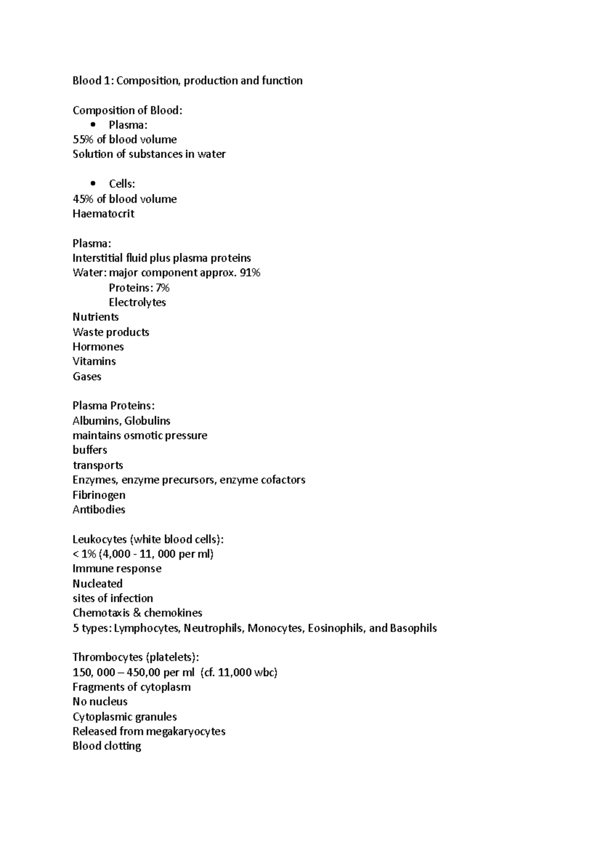 Blood lecture 1 - Blood 1: Composition, production and function ...