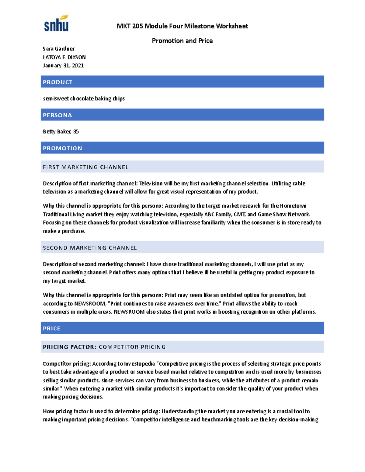 MKT205 Module Four Milestone - DIXSON January 31, 2021 PRODUCT ...