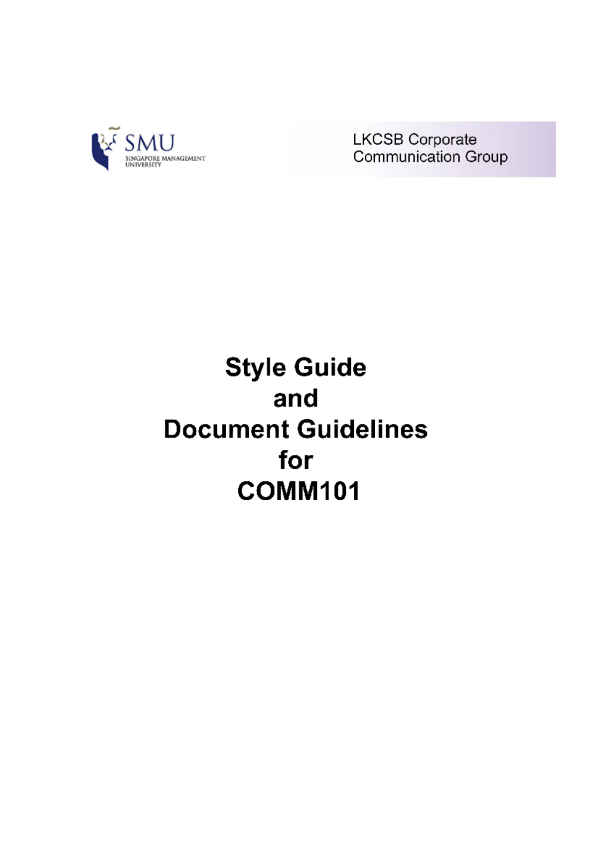 S.1 - Corp Comm Style Guide - AY2017-18 - COMM101 - Studocu