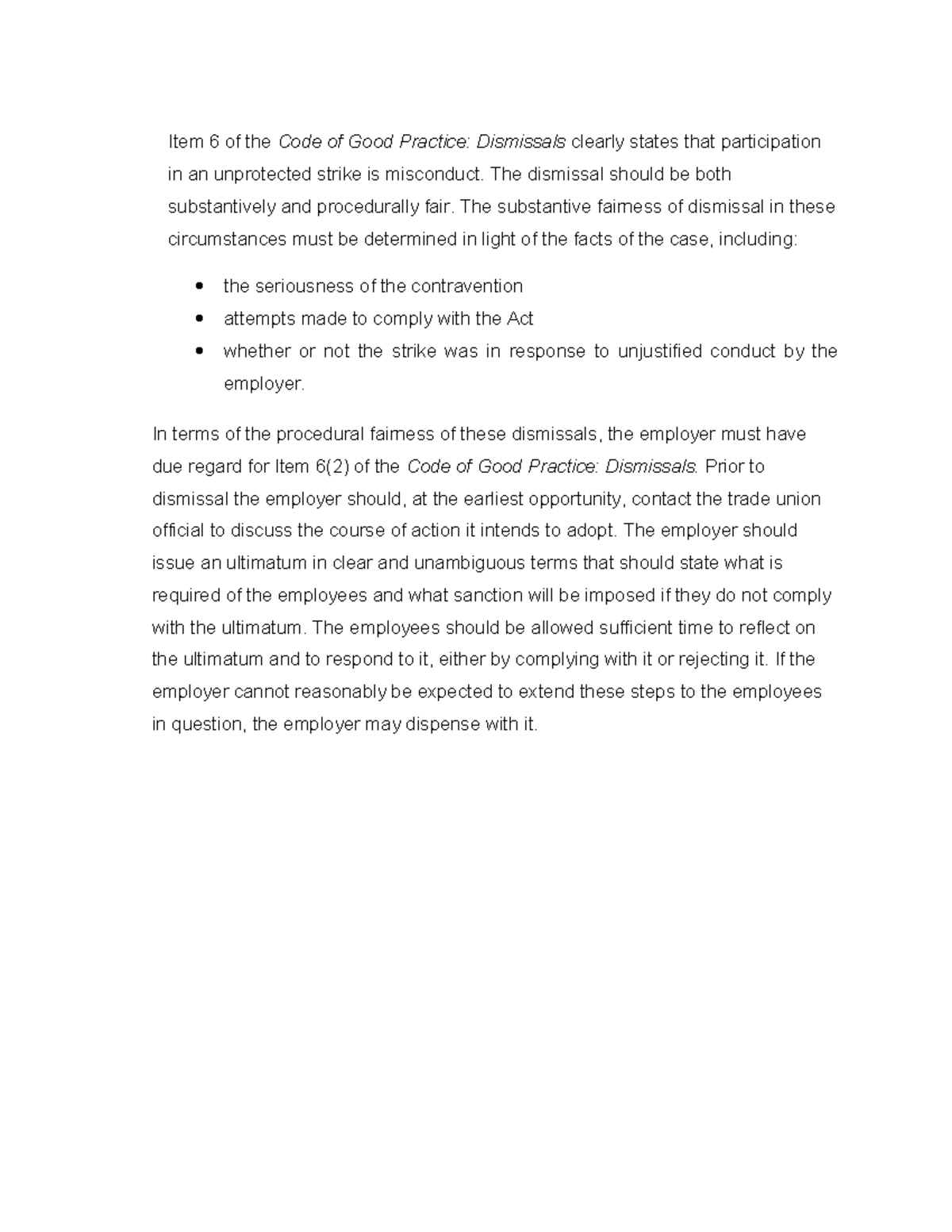 Item 6 of the Code of Good Practice - The dismissal should be both ...