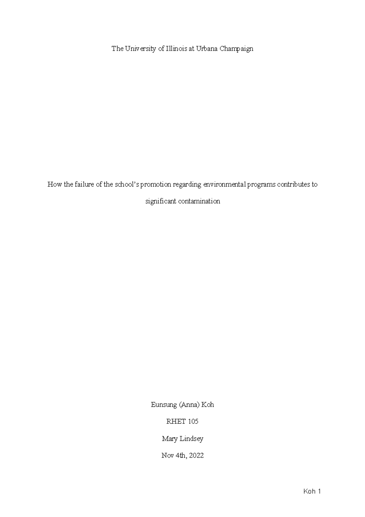 Researched position paper (Final)-RHET 105 - The University of Illinois ...
