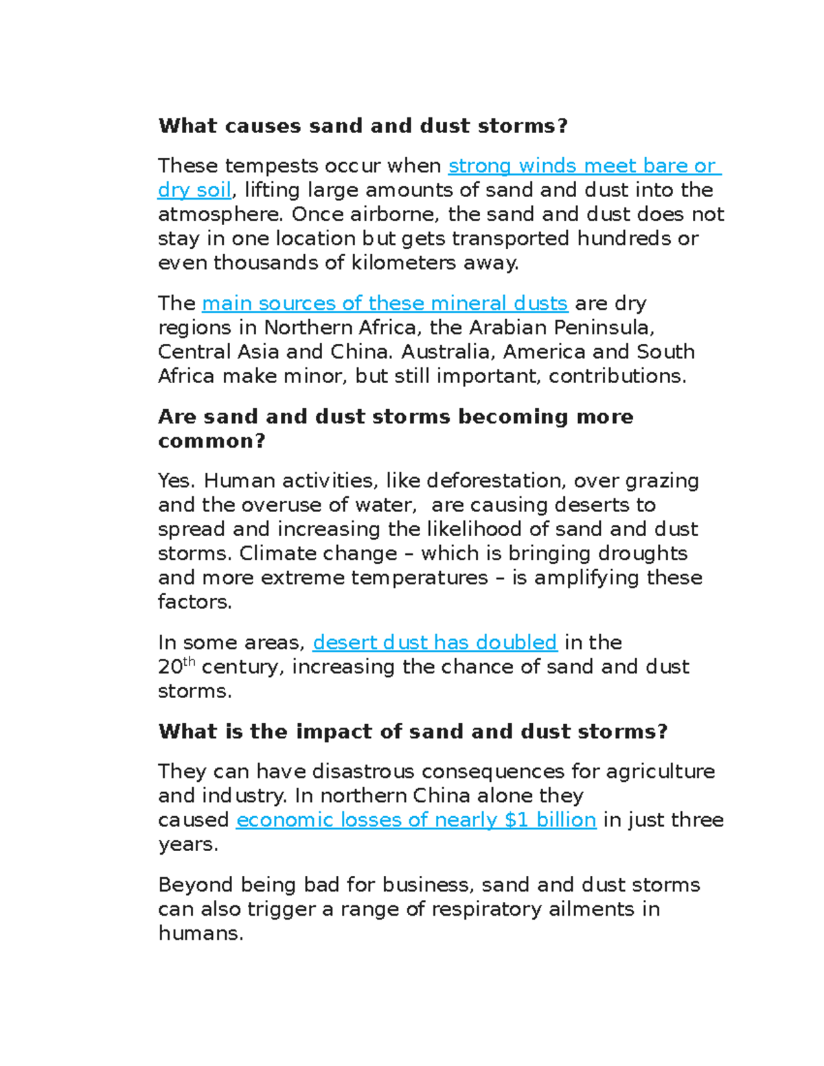 What causes sand and dust storms - Once airborne, the sand and dust ...