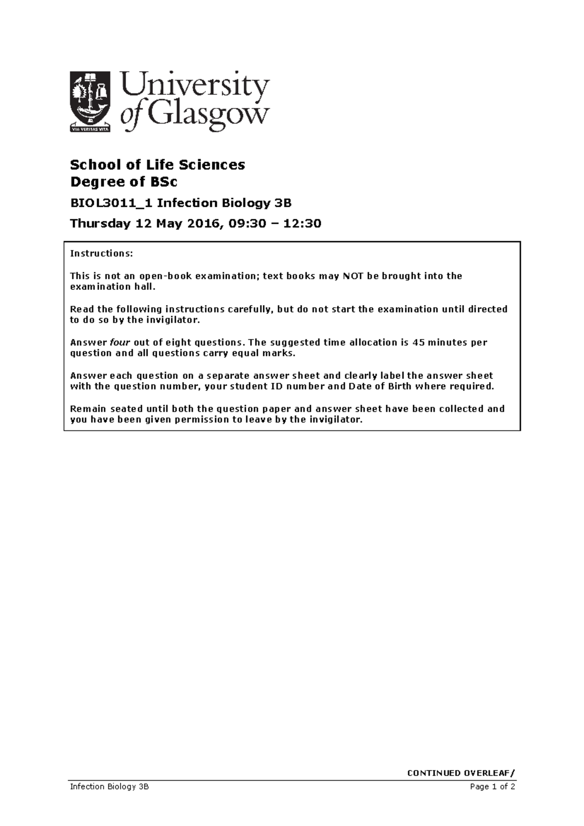 Exam 3 May 2016, questions - CONTINUED OVERLEAF/ Infection Biology 3B ...