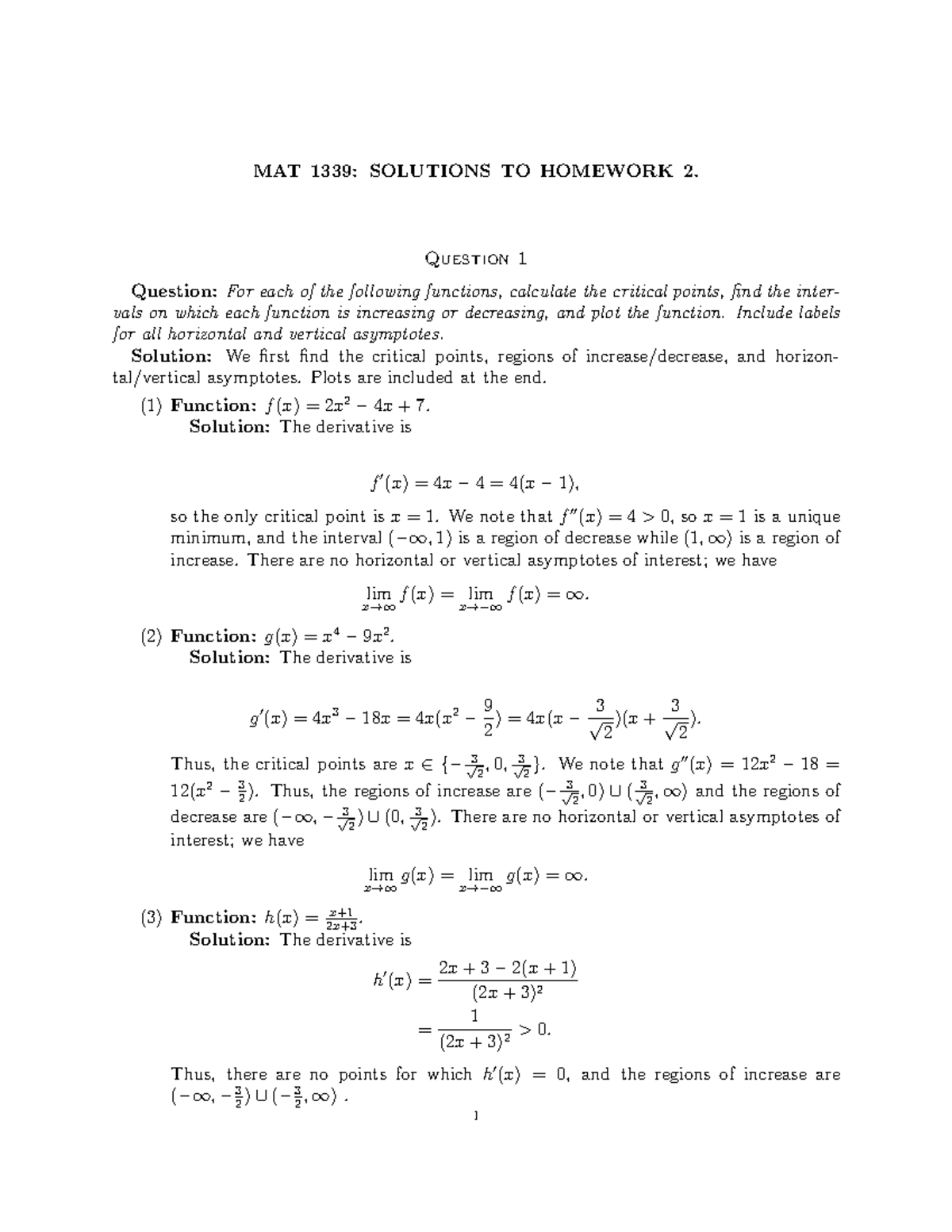 MAT1339 HW2A - MAT 1339: SOLUTIONS TO HOMEWORK 2. Question 1 Question:For each of the following ...