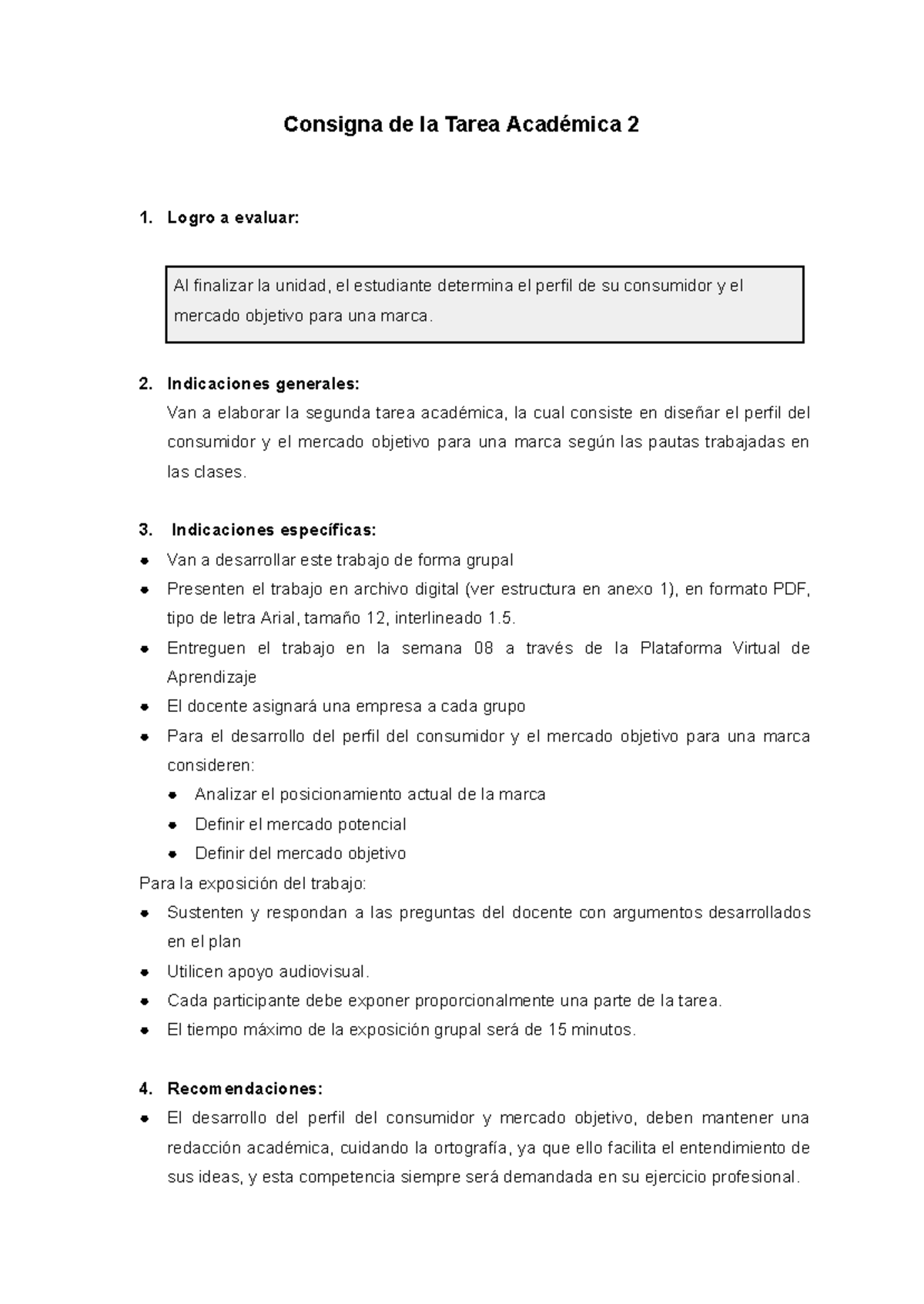 GC AN40 Consign 240509 102311 - Consigna de la Tarea Académica 2 1. Logro a evaluar: Al ...