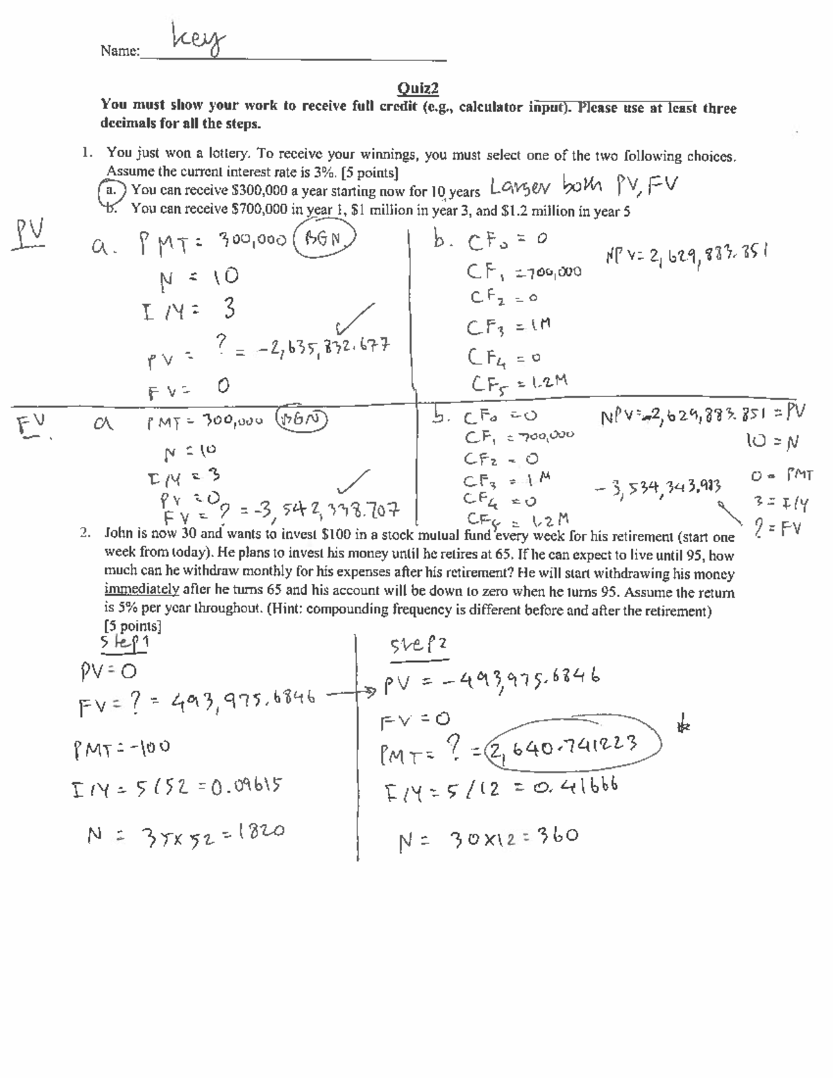 Quiz2 Spring 2023 Solution - Name: key Quiz2 You must show your work to ...