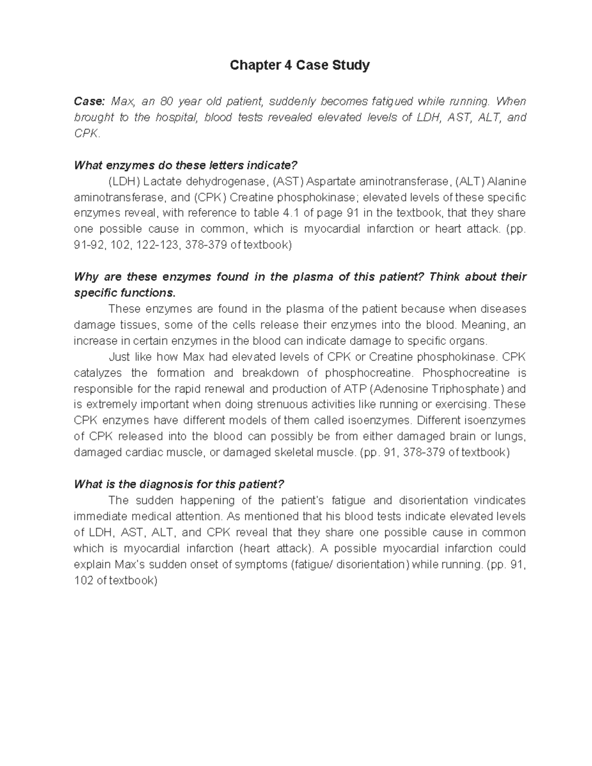 CH 4 Myocardial Infarction - Chapter 4 Case Study Case: Max, an 80 year old patient, suddenly ...