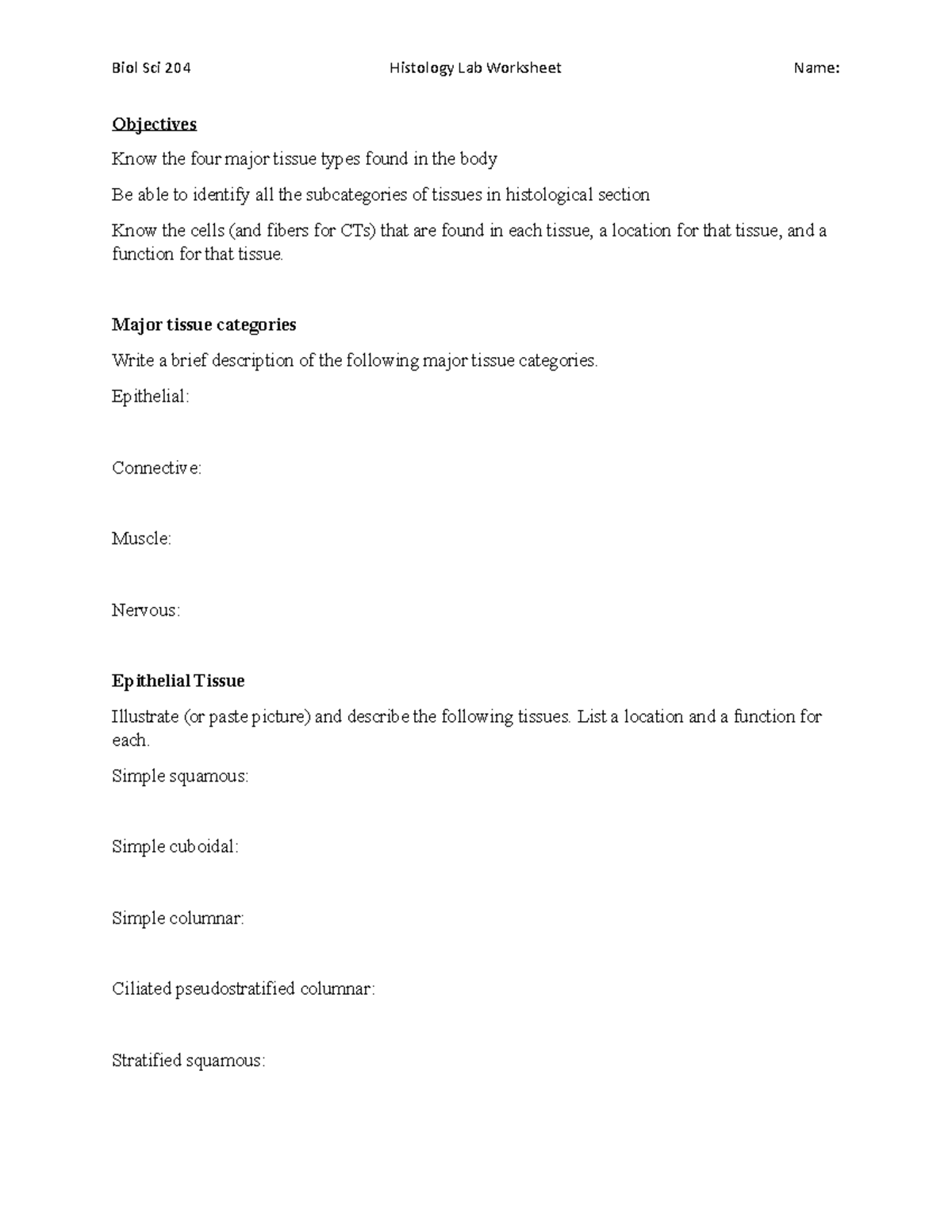 Histology lab worksheet - Major tissue categories Write a brief ...
