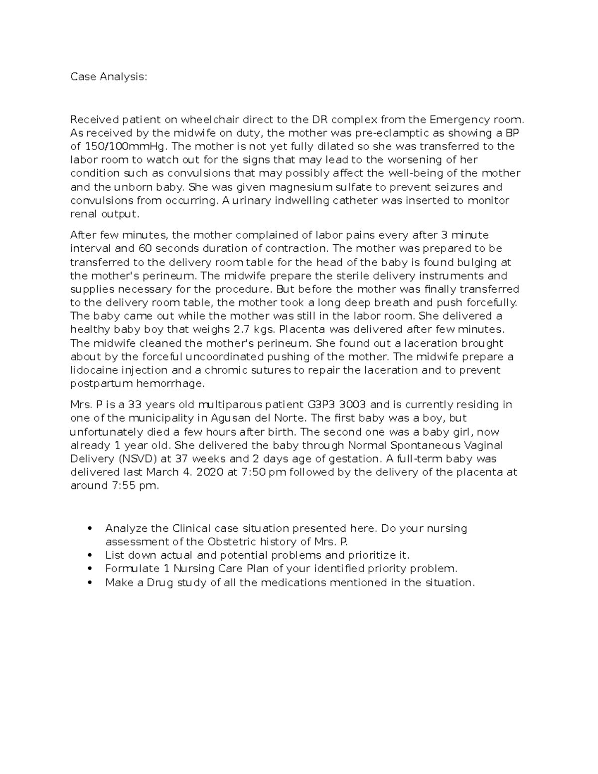 Case Analysis in DR - Case Analysis: Received patient on wheelchair ...