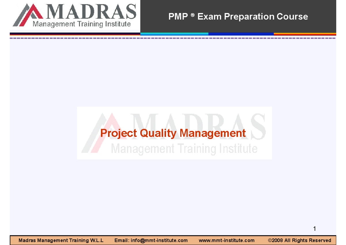 06 Quality - Lecture notes 1-3 - Project Quality Management 1 What is ...