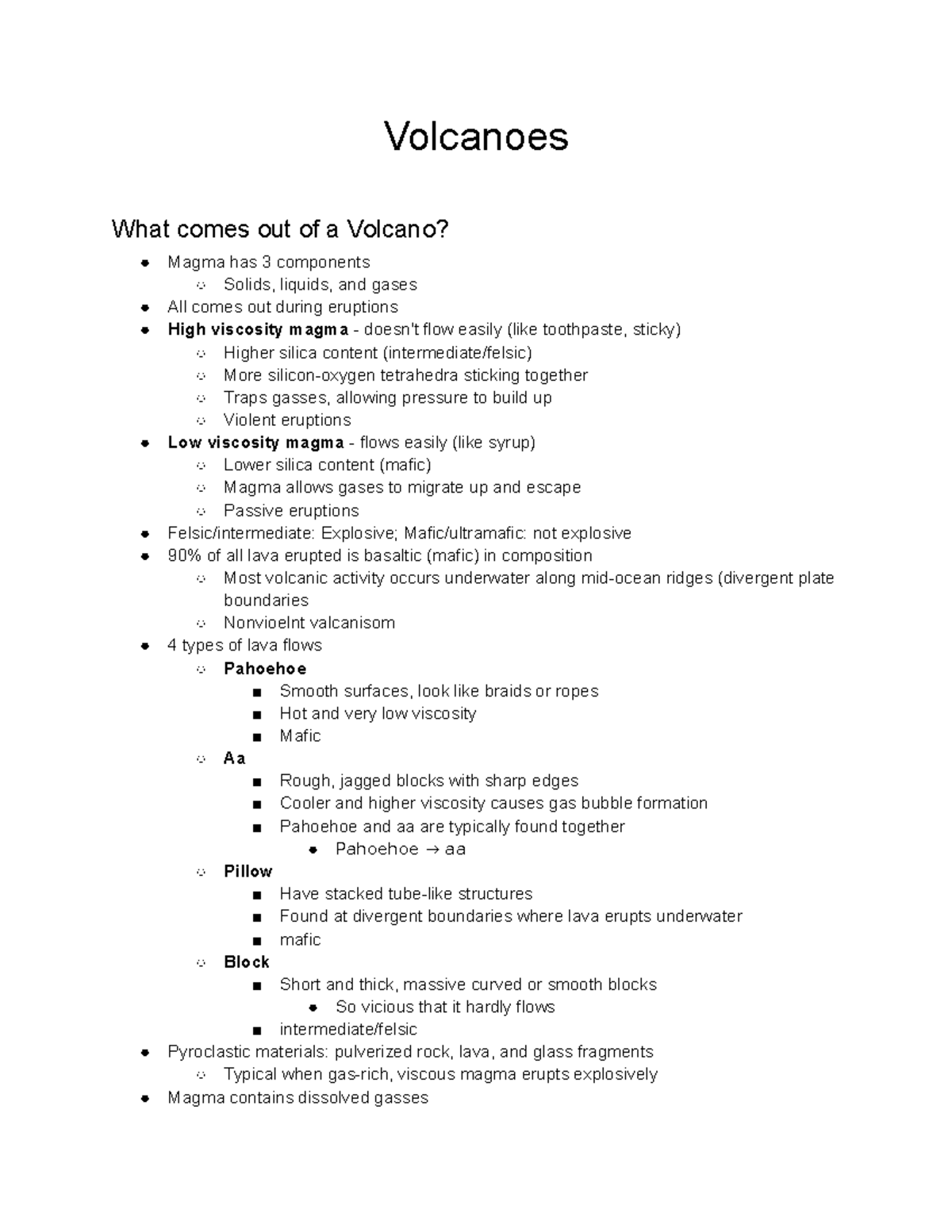 Volcanoes Notes - Volcanoes What comes out of a Volcano? Magma has 3 ...