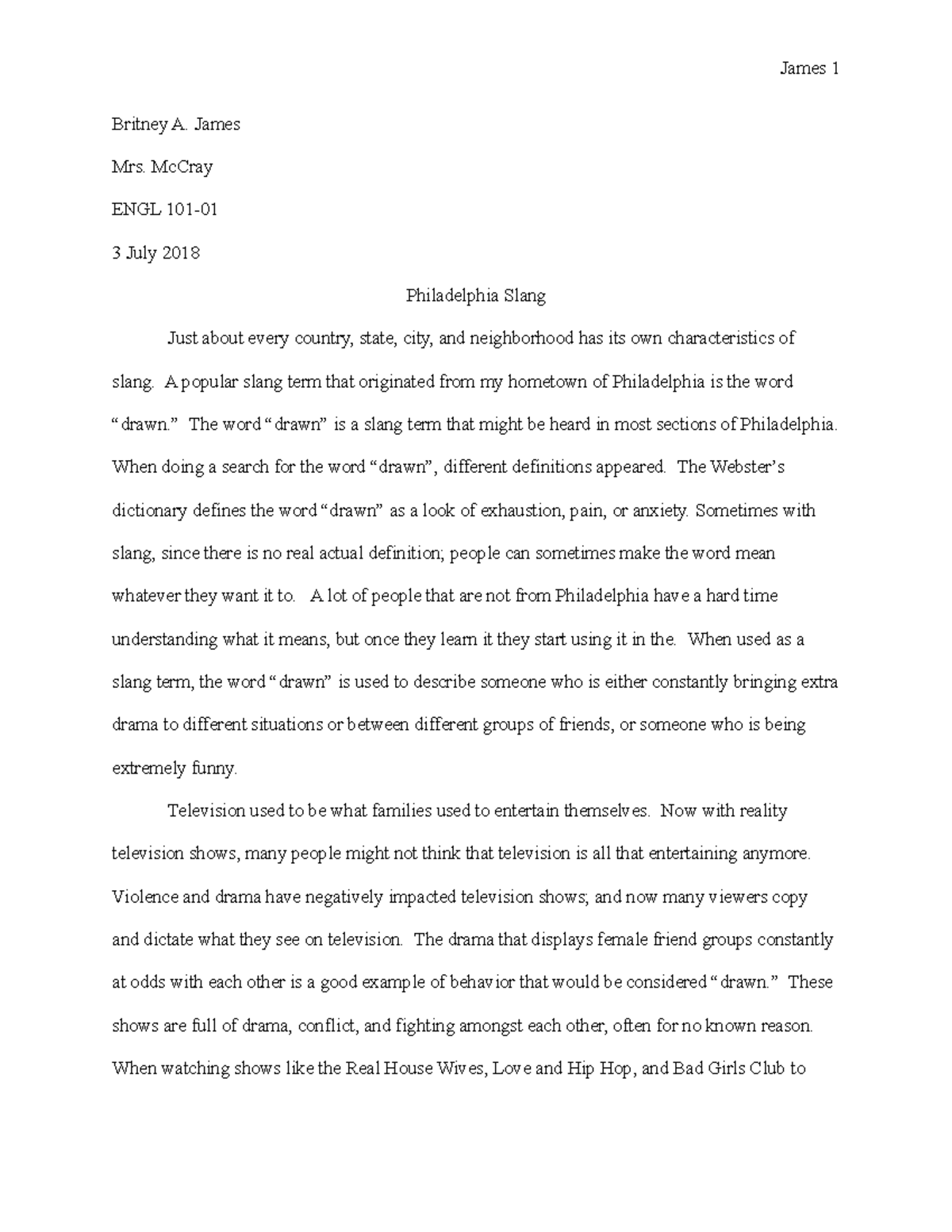 Definition-Exemplification Essay First Draft - James 1 Britney A. James ...