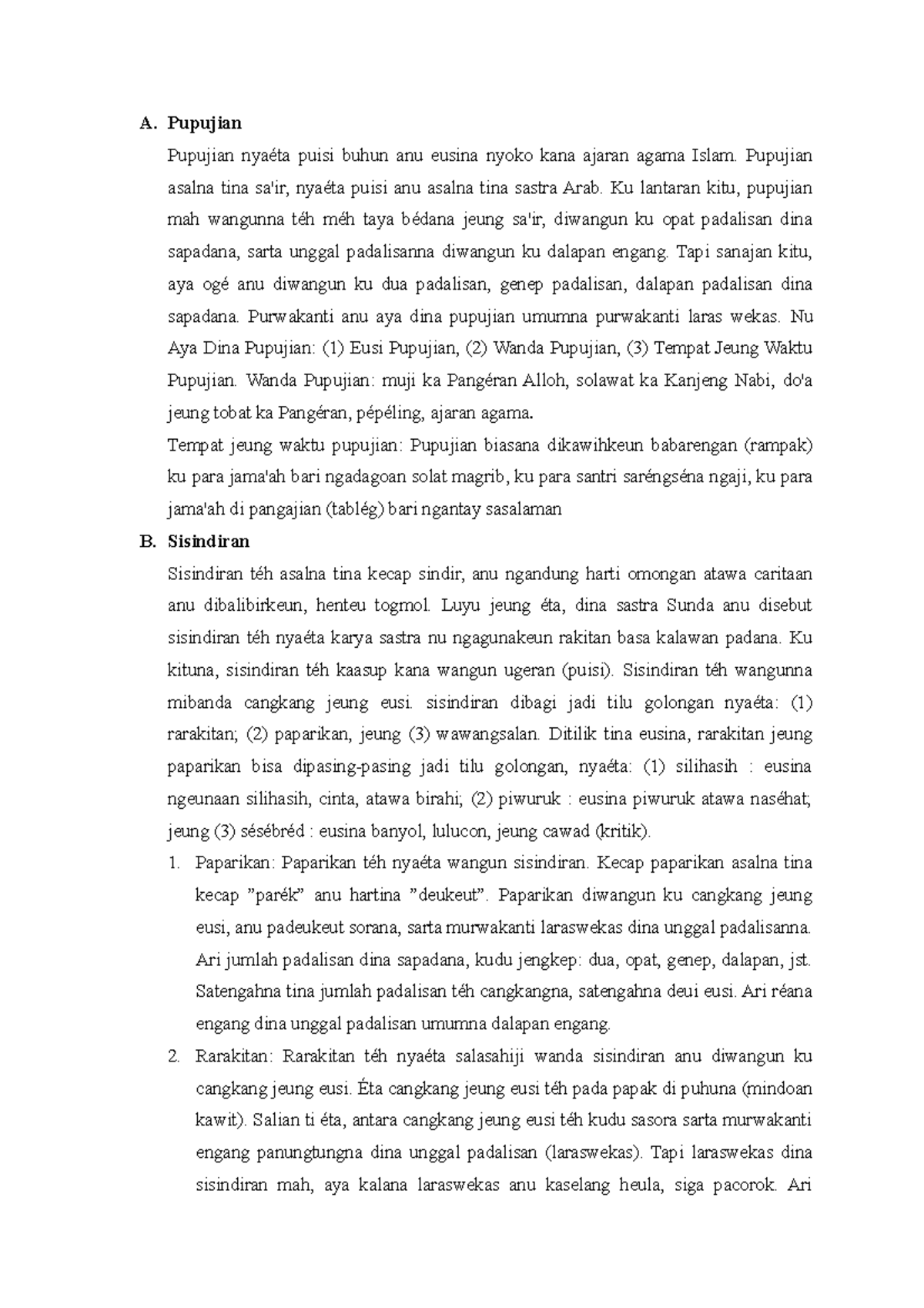 Pupujian, Sisindiran jeung Biantara - A. Pupujian Pupujian nyaéta puisi buhun anu eusina nyoko ...