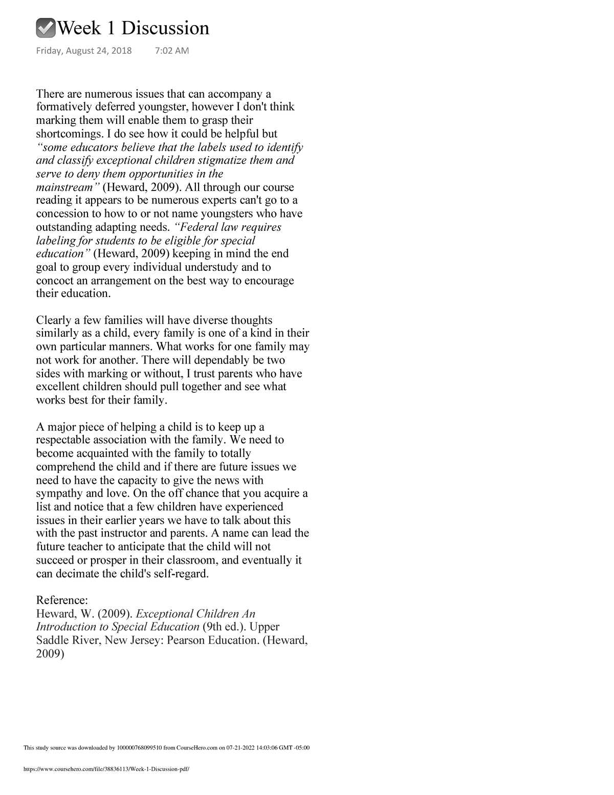 Week 1 Discussion - There are numerous issues that can accompany a formatively deferred ...