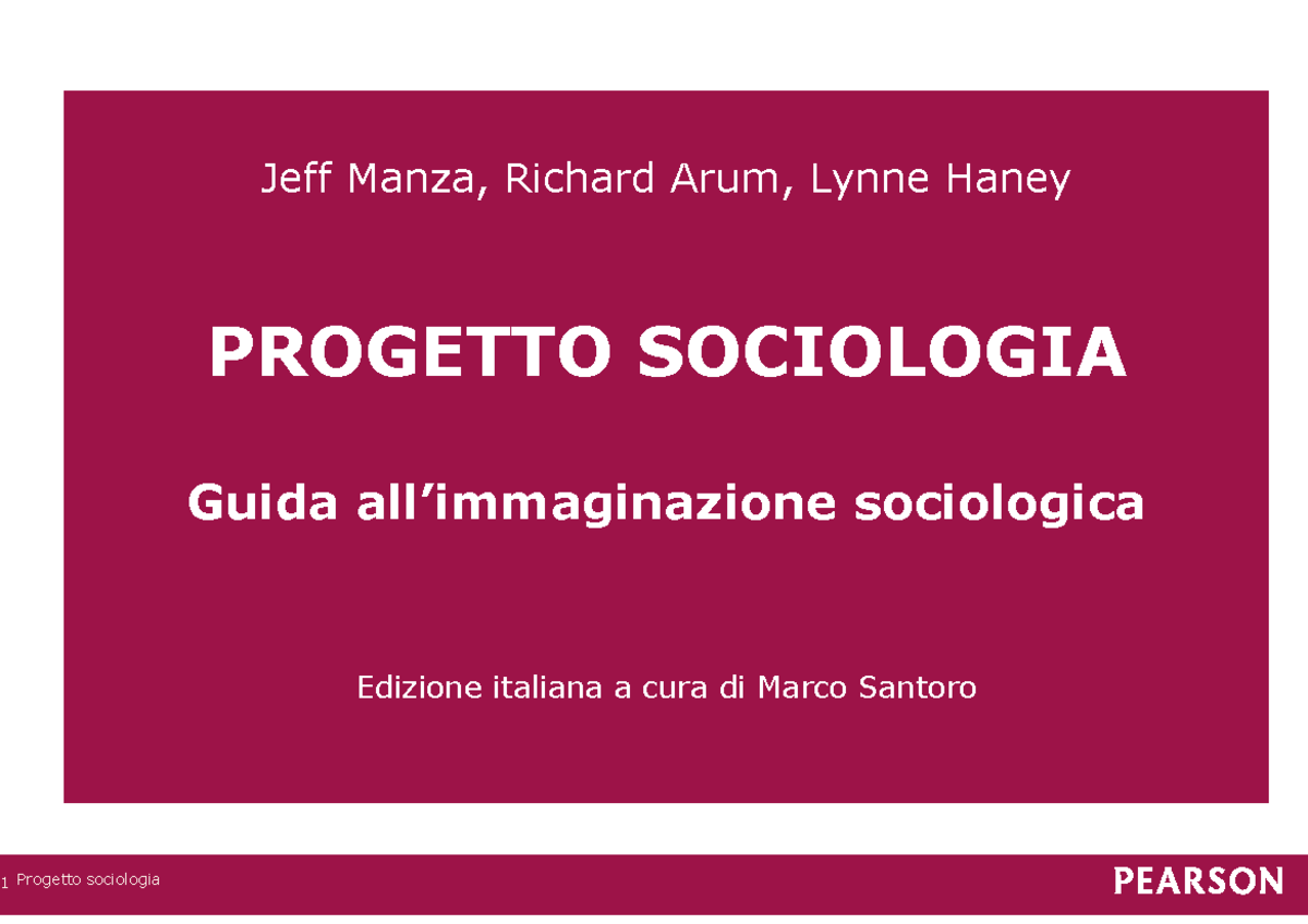Cap.1 - Immaginazione sociologica - Jeff Manza, Richard Arum, Lynne ...