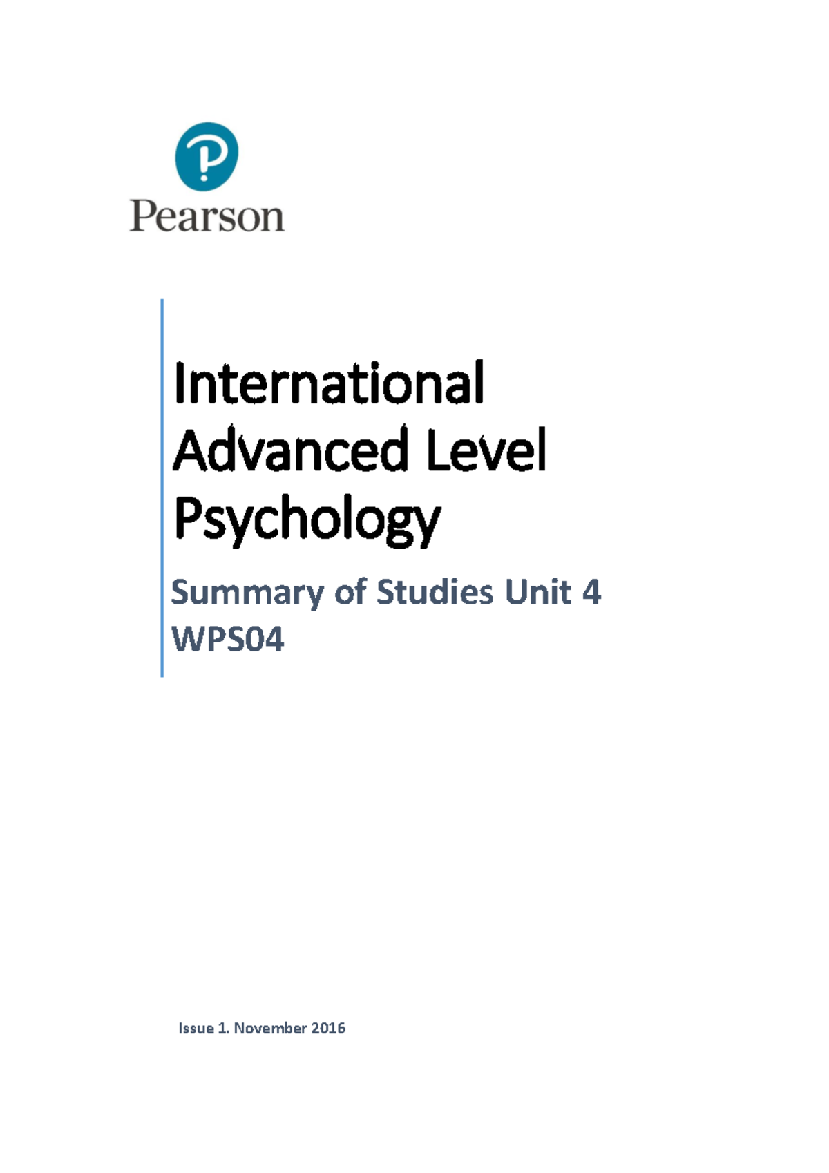 Summary of studies-unit 4 - International Advanced Level Psychology ...