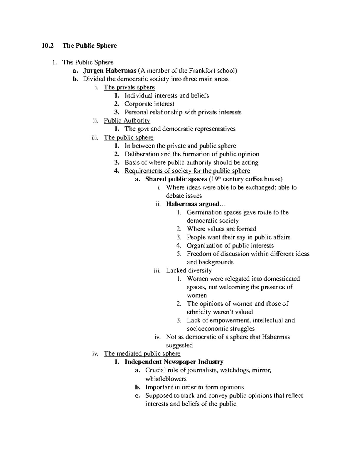 The Public Sphere - Divided the democratic society into three main ...