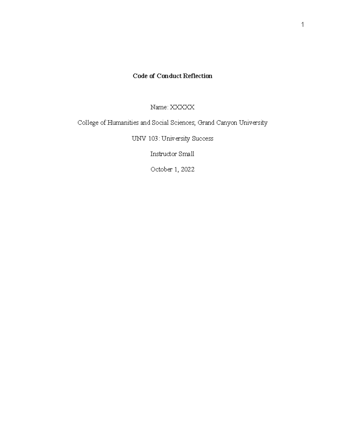 Reflection-Code of Conduct - Code of Conduct Reflection Name: XXXXX ...