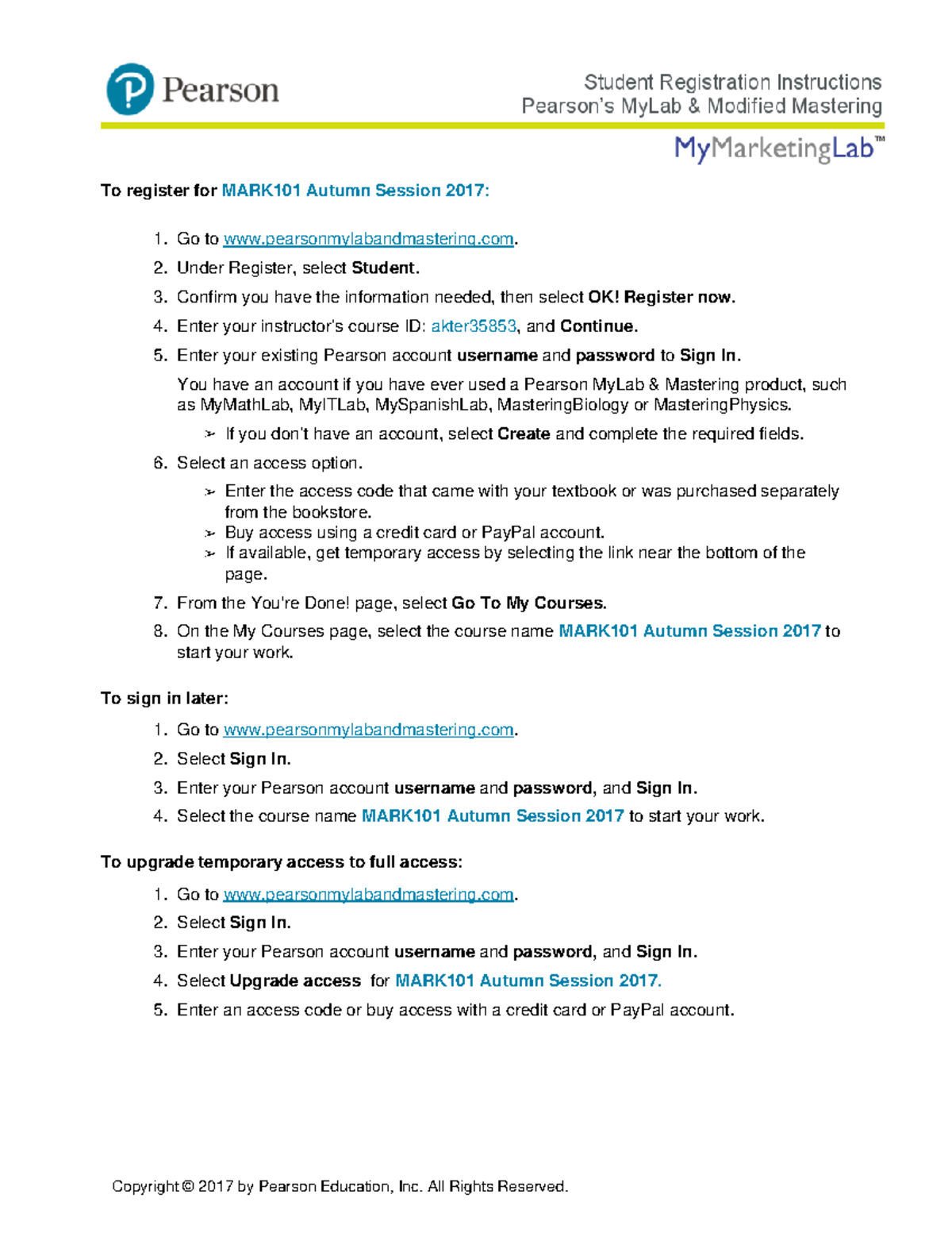 MARK101 Registration Instructions - Copyright © 2017 by Pearson ...