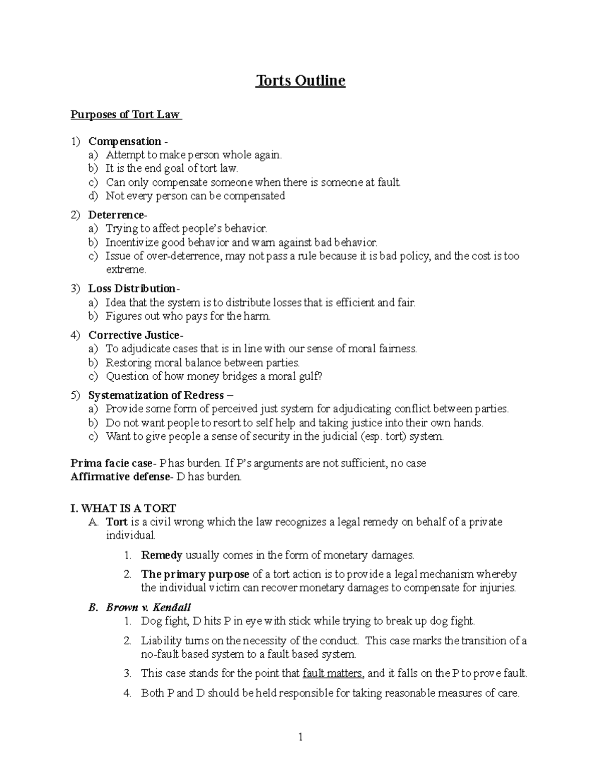 Tort Outline through Week 5 - Torts Outline Purposes of Tort Law ...