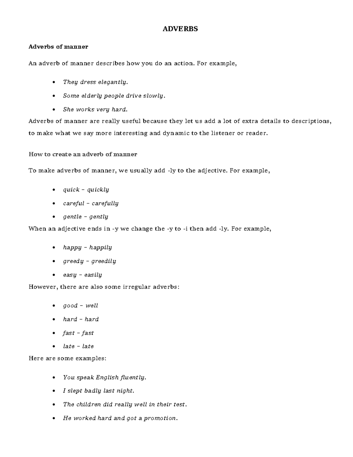 Adverbs - this material already complete practice materials - ADVERBS ...
