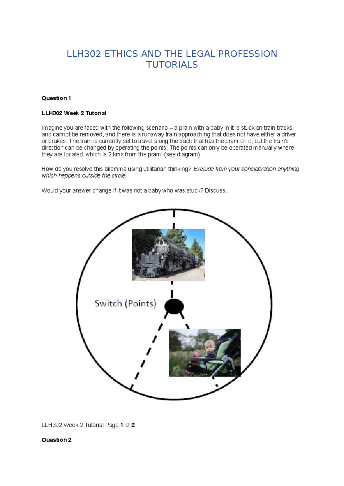 LLH302 Ethics AND THE Legal Profession Tutorials WK 2 - LLH302 ETHICS ...