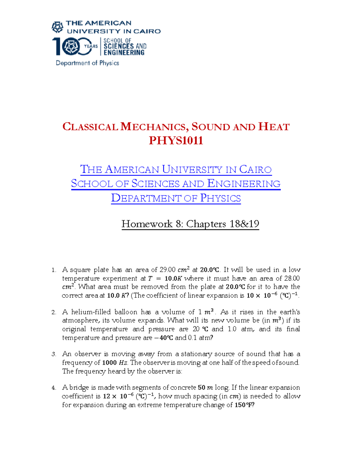PHYS 1011 - HW8 with solution - CLASSICAL MECHANICS, SOUND AND HEAT PHYS THE AMERICAN UNIVERSITY ...