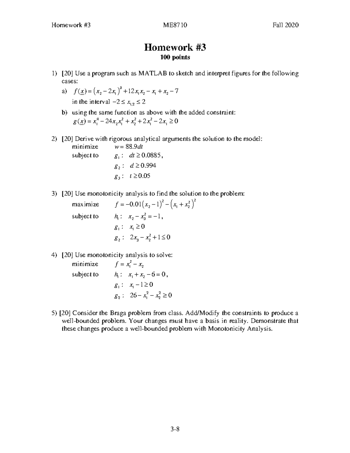Homework 3 - Homework #3 ME8710 Fall 2020 3- Homework 100 points [20 ...