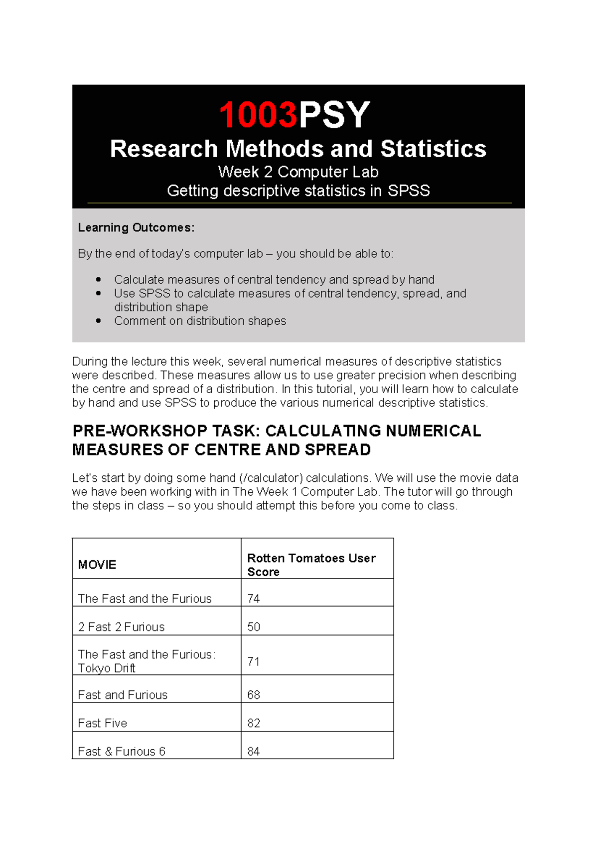 Week 2 Computer Lab - Learning Outcomes: By the end of today’s computer lab – you should be able ...