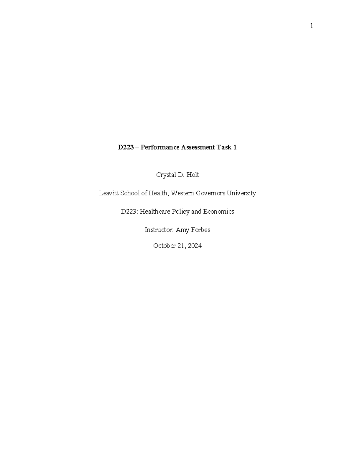 D223 Task 1 - Task 1 - D223 – Performance Assessment Task 1 Crystal D ...