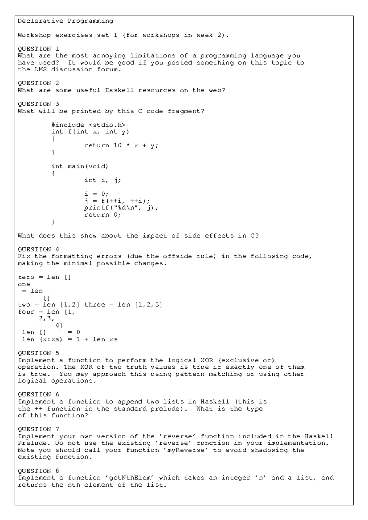 Tutorial work first, questions - All Workshop Questions for Haskell and ...
