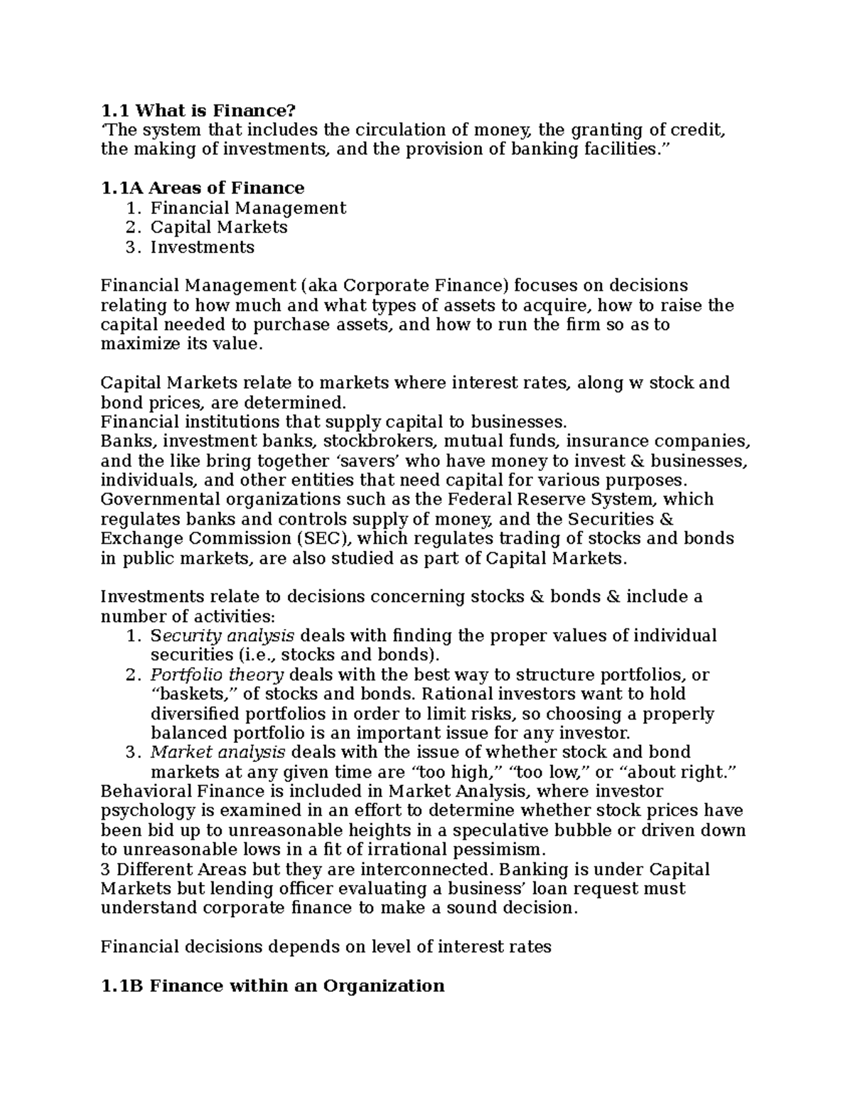 Business Finance Ch1 Notes - 1 What is Finance? ‘The system that ...