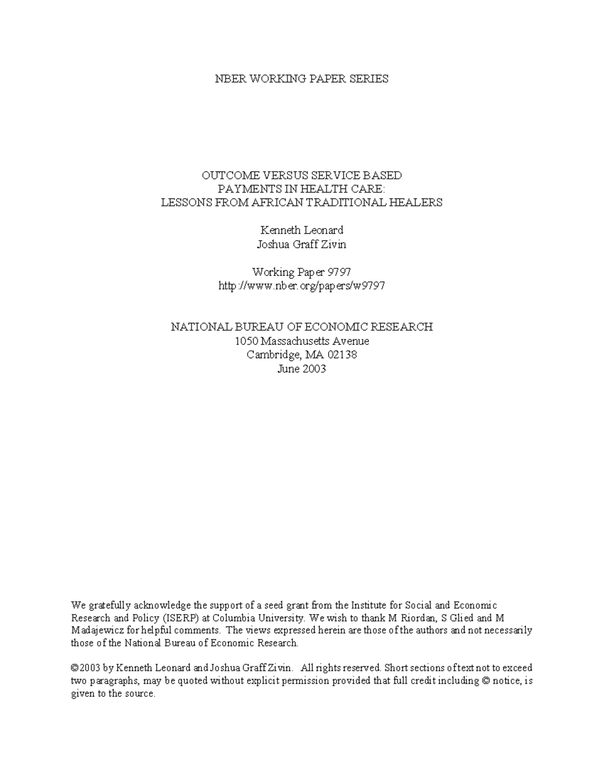 Outcome versus service based payments in - NBER WORKING PAPER SERIES ...