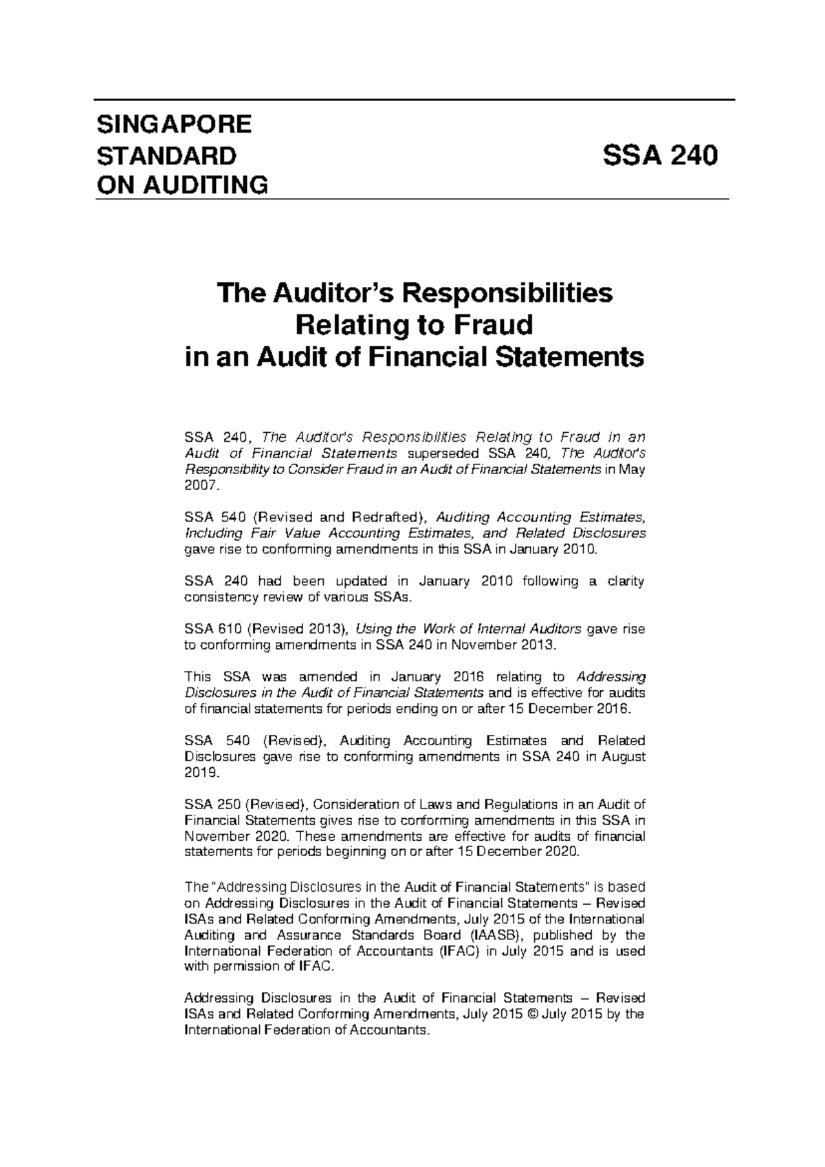 Ssa 240 nov 2020 - Notes - SINGAPORE STANDARD SSA 240 ON AUDITING The ...