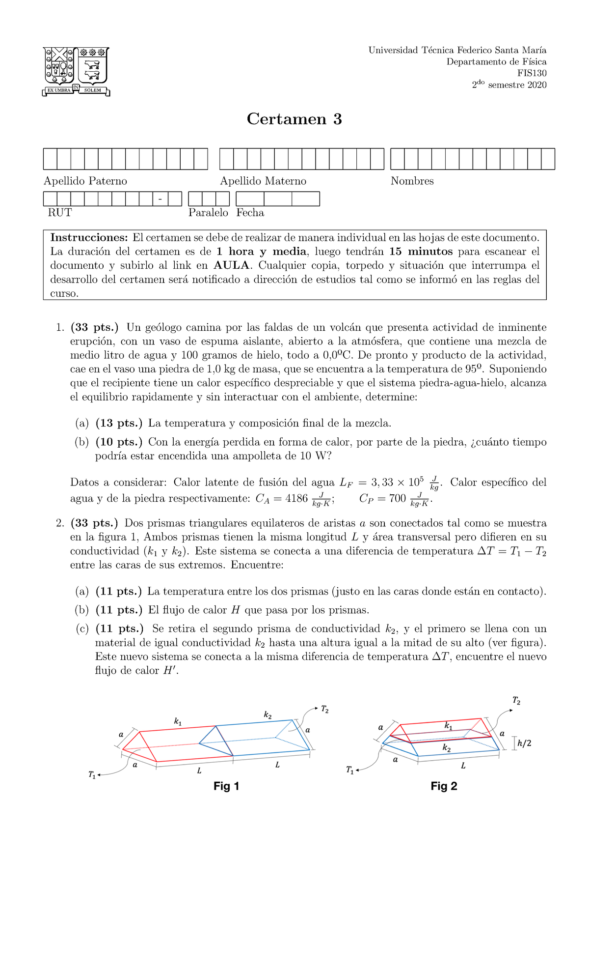 C3 Fis130 2022s2 - DFGSDF - Universidad T ́ecnica Federico Santa Mar ...