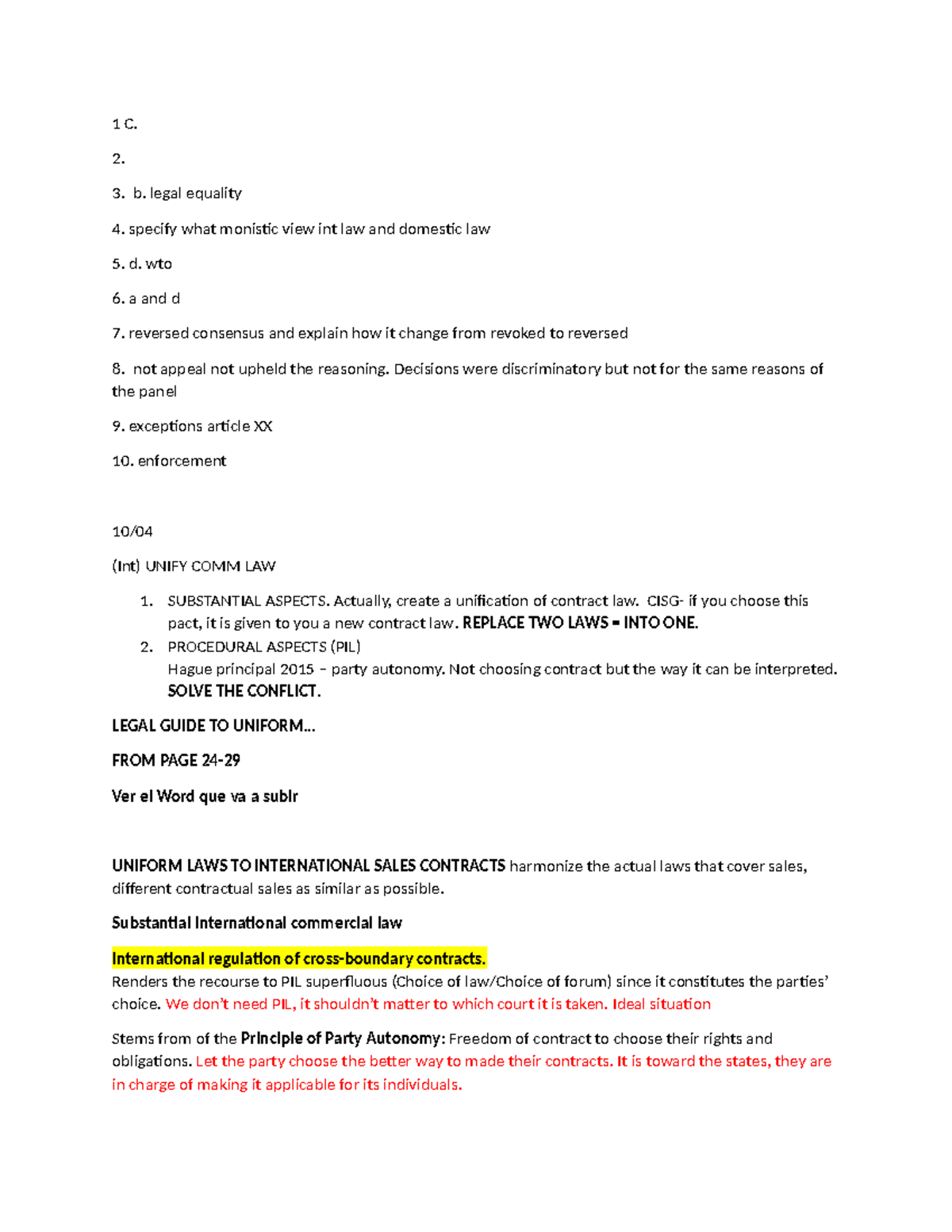 cisg - soft law & hard law - 1 C. 2. b. legal equality specify what ...