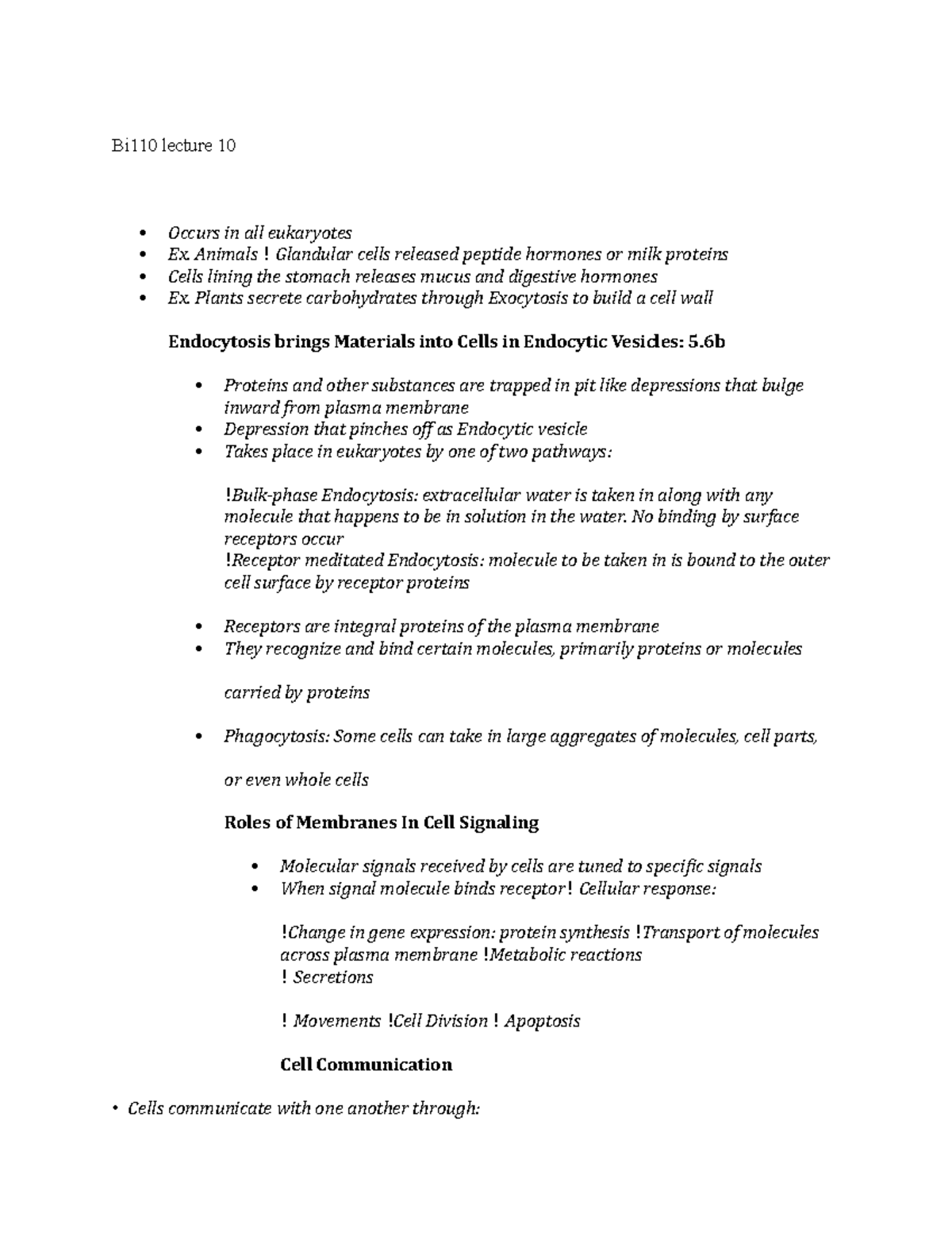Bi110 lecture 10 - business notes - Bi110 lecture 10 Occurs in all ...