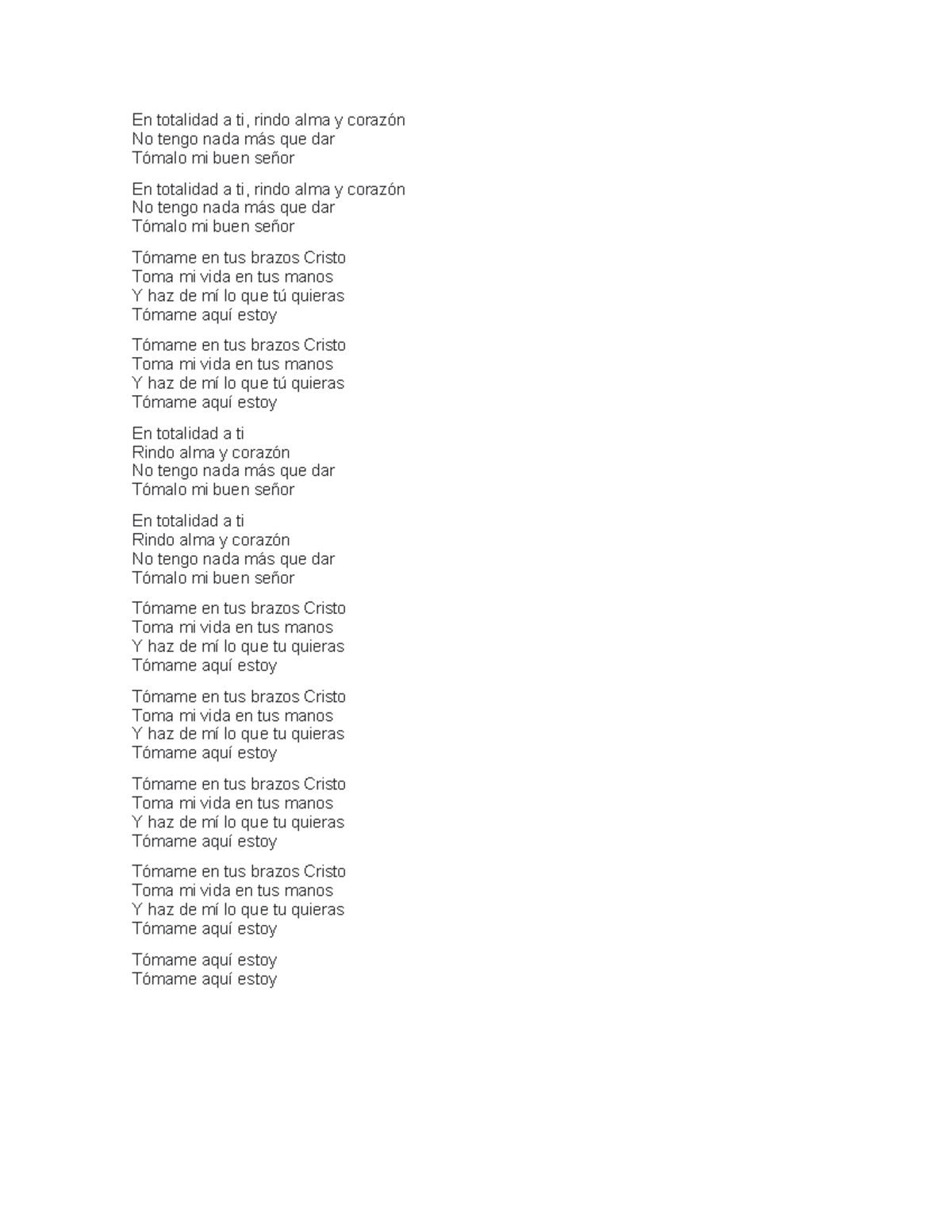 En totalidad a ti - fdsfsdf - En totalidad a ti, rindo alma y corazón ...