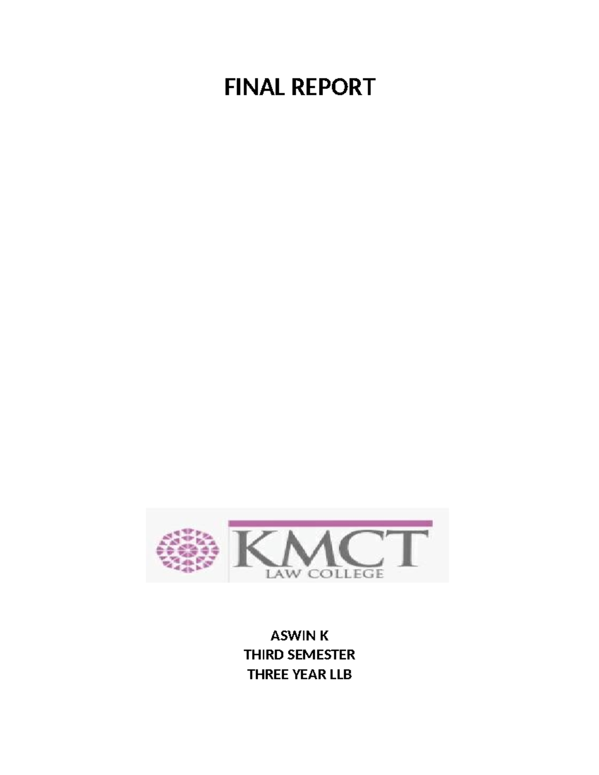 LAT Internship Report - FINAL REPORT ASWIN K THIRD SEMESTER THREE YEAR ...