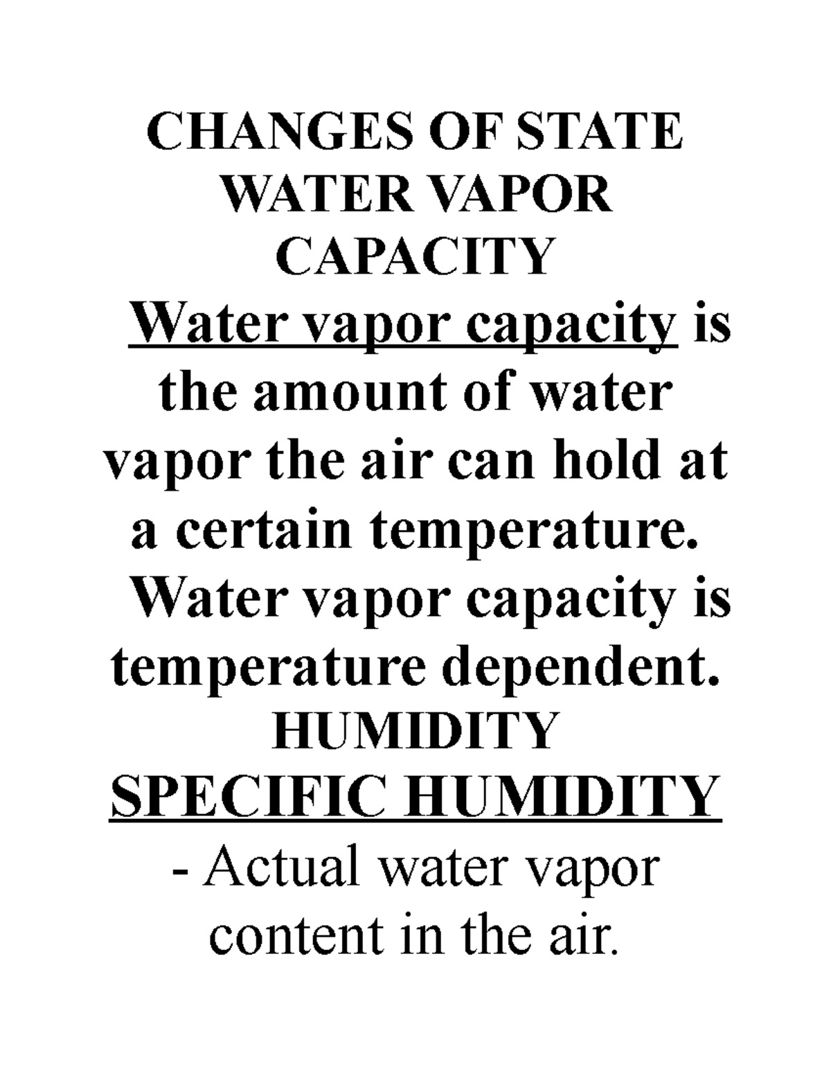 Ch.17 Pt.I-Professor Grasso - CHANGES OF STATE WATER VAPOR CAPACITY ...