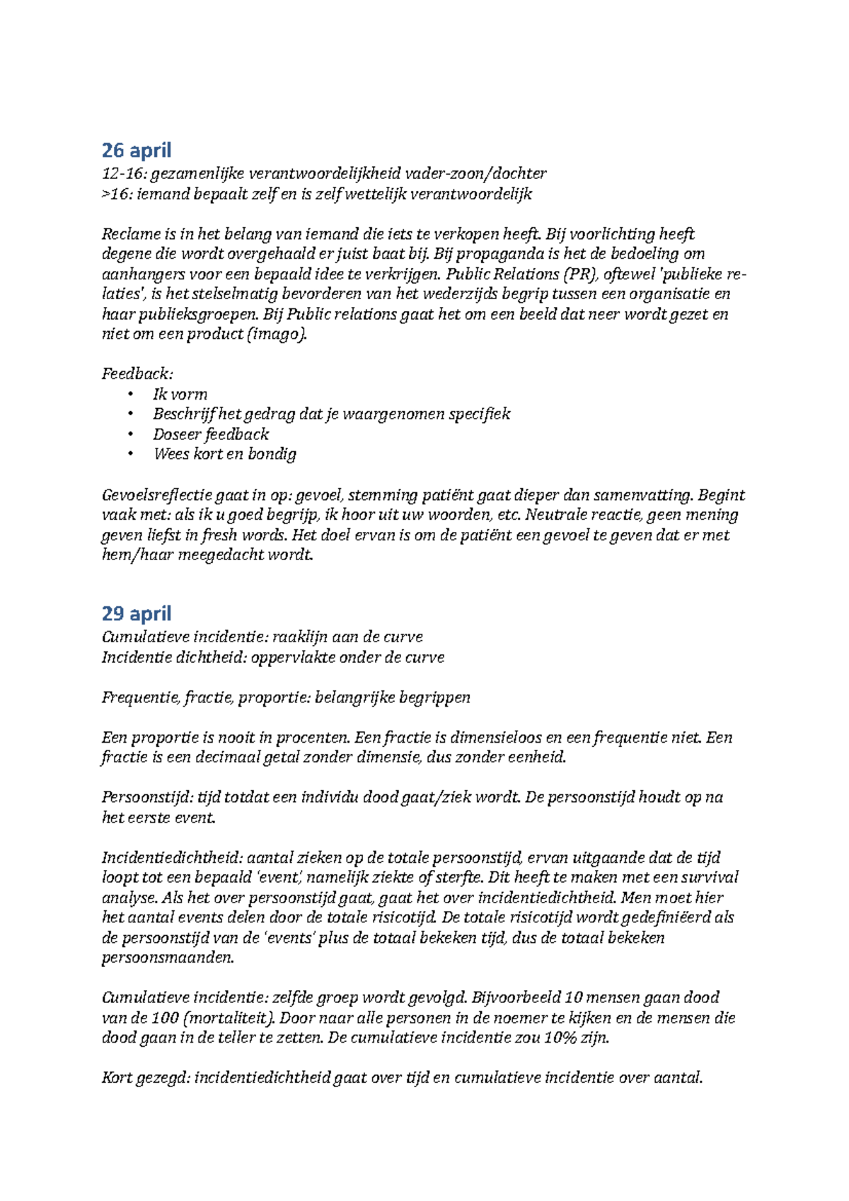 Aantekeningen hc - 26 april gezamenlijke verantwoordelijkheid iemand bepaalt zelf en is zelf ...