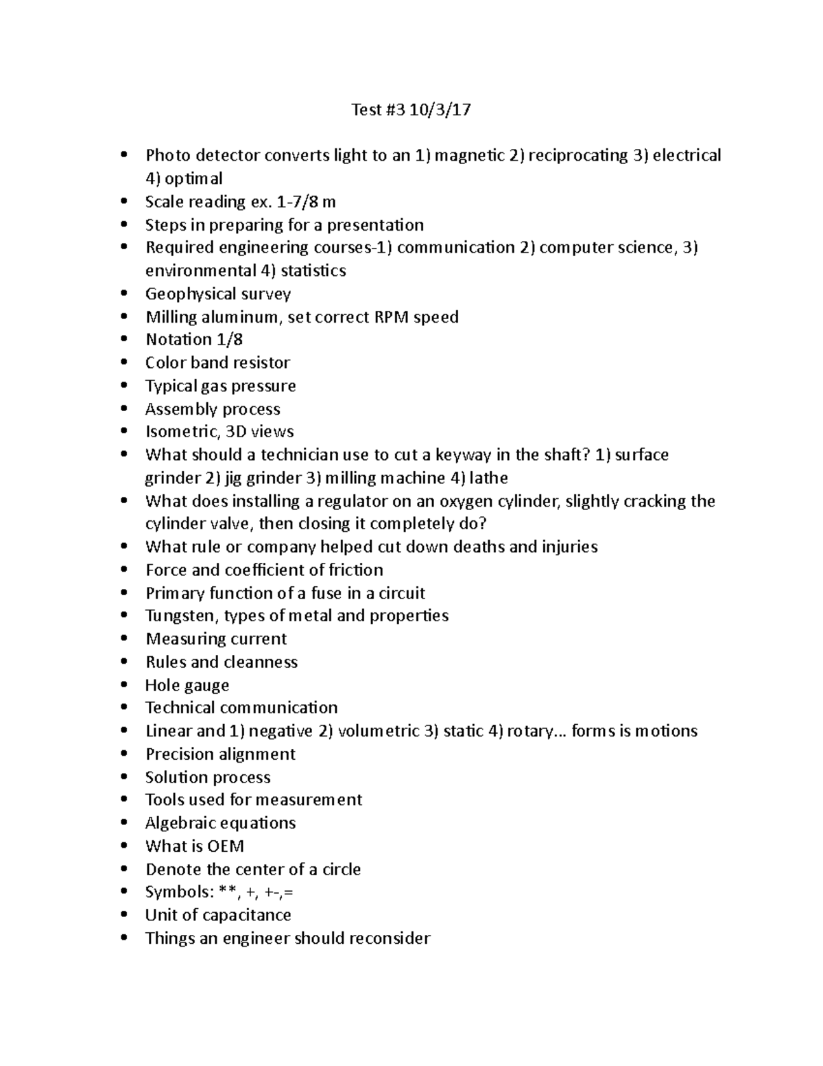 Nocti Study Guide 3 - Test #3 10/3/ Photo detector converts light to an ...