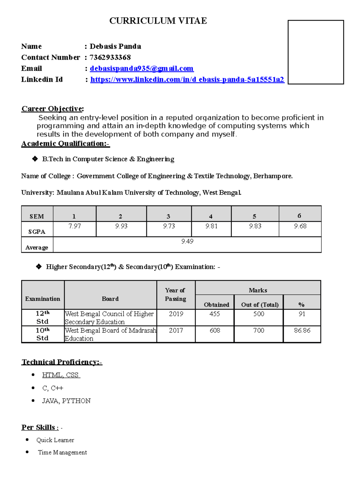 Dsp's CV - CURRICULUM VITAE Name : Debasis Panda Contact Number : 7362933368 Email : - Studocu