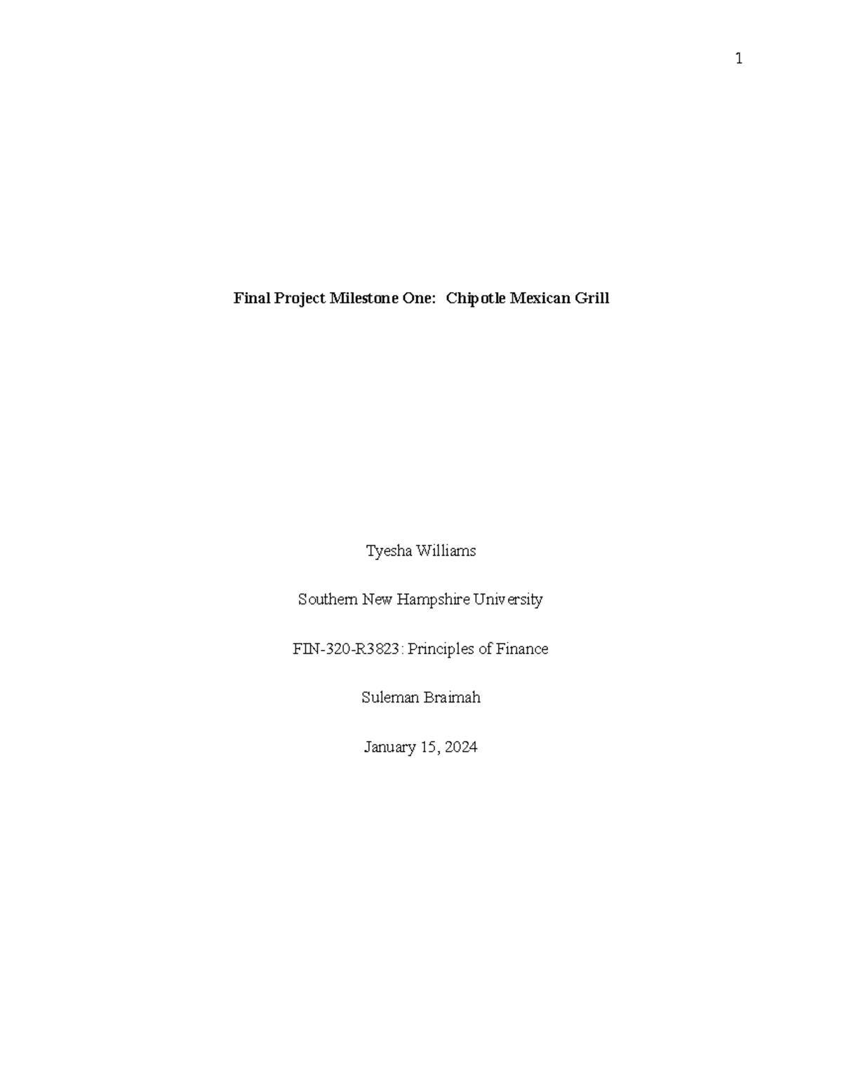 Assignment 2 FIN - Final Project Milestone One: Chipotle Mexican Grill ...