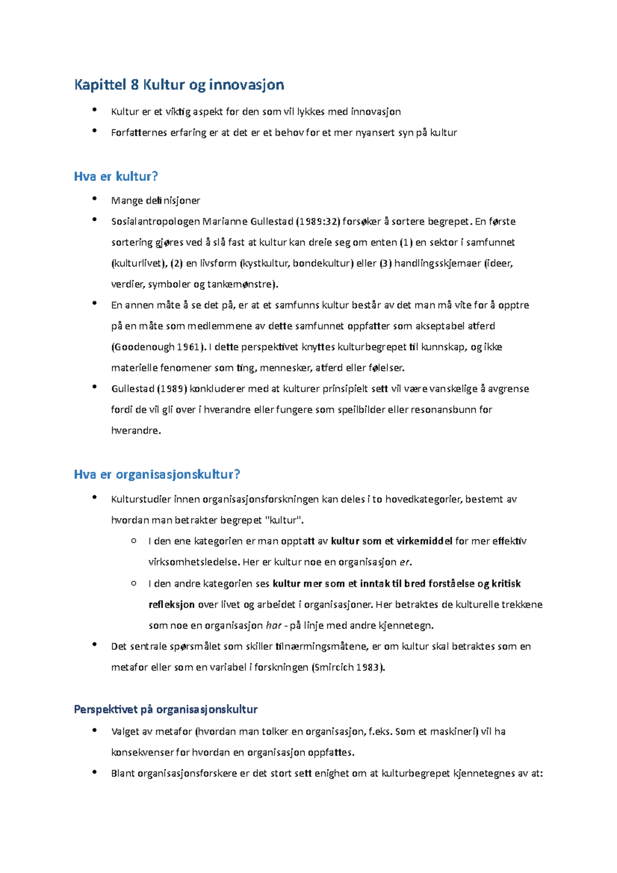 Kapittel 8 Kultur og innovasjon - Kapittel 8 Kultur og innovasjon Kultur er et viktig aspekt for ...